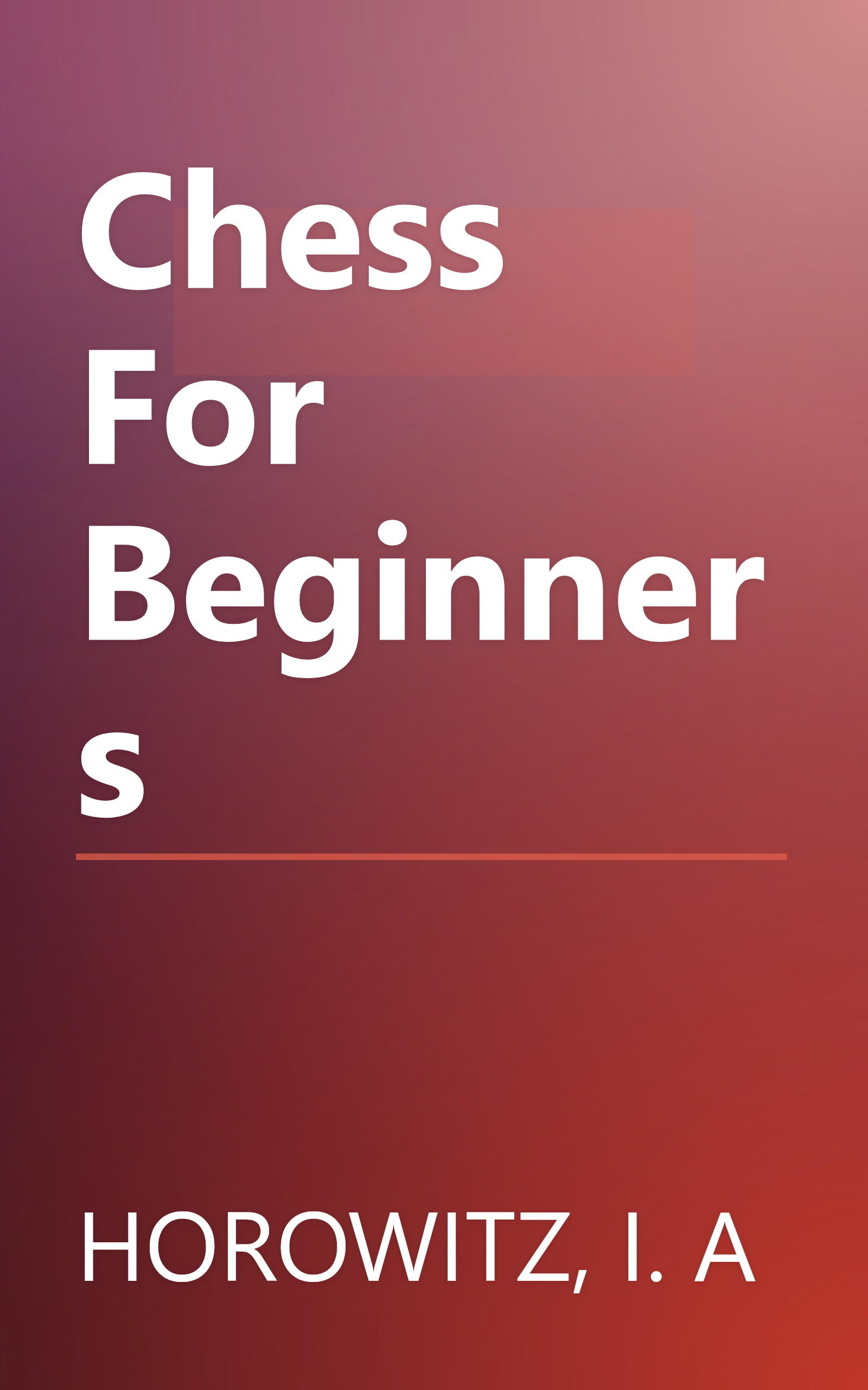 Chess For Beginners book cover