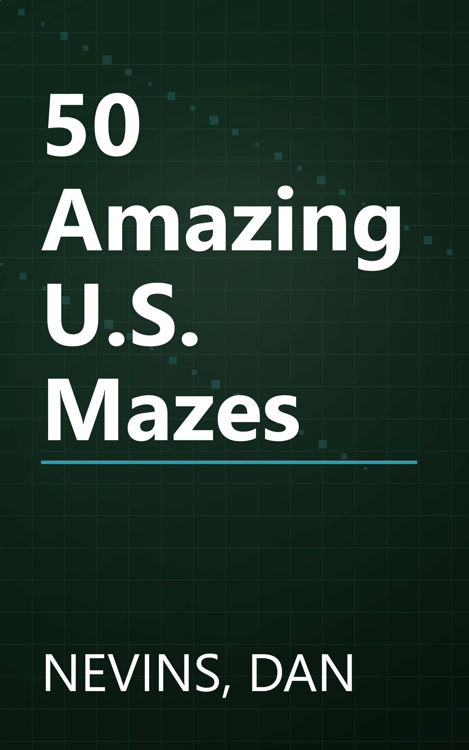 50 Amazing U.S. Mazes book cover