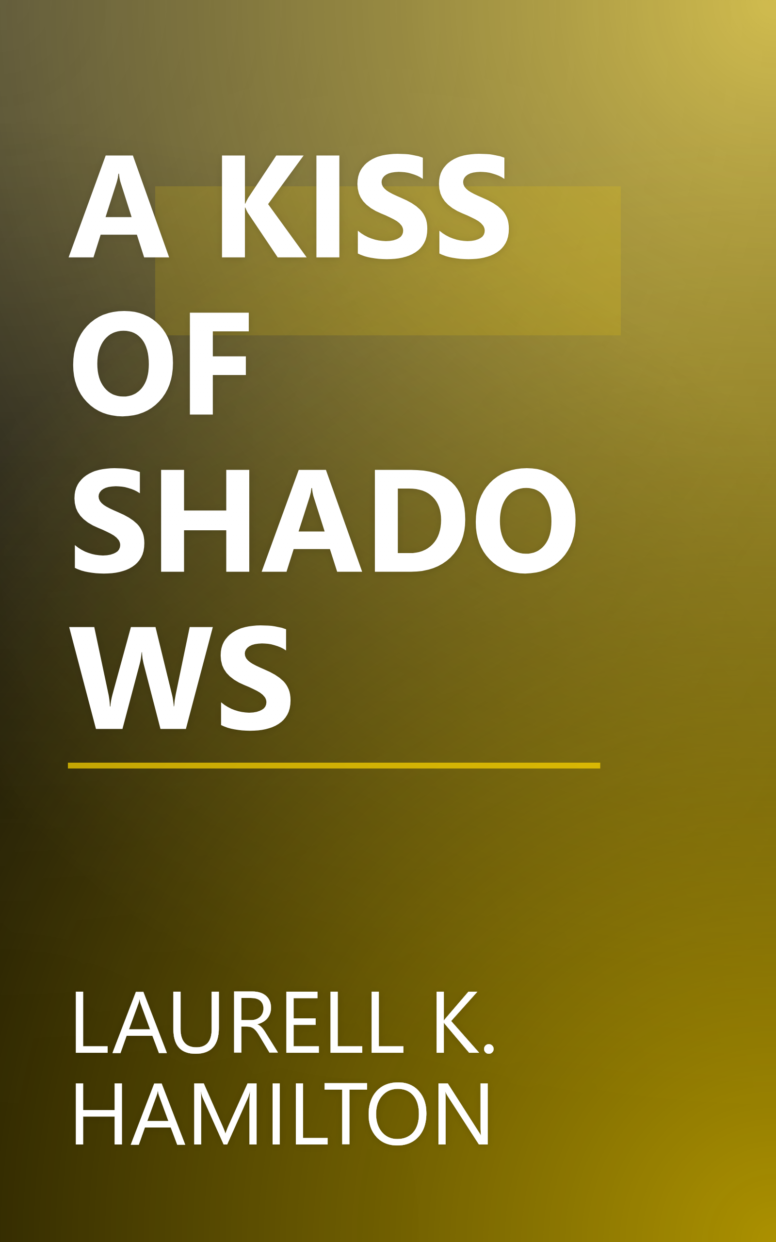 A KISS OF SHADOWS book cover