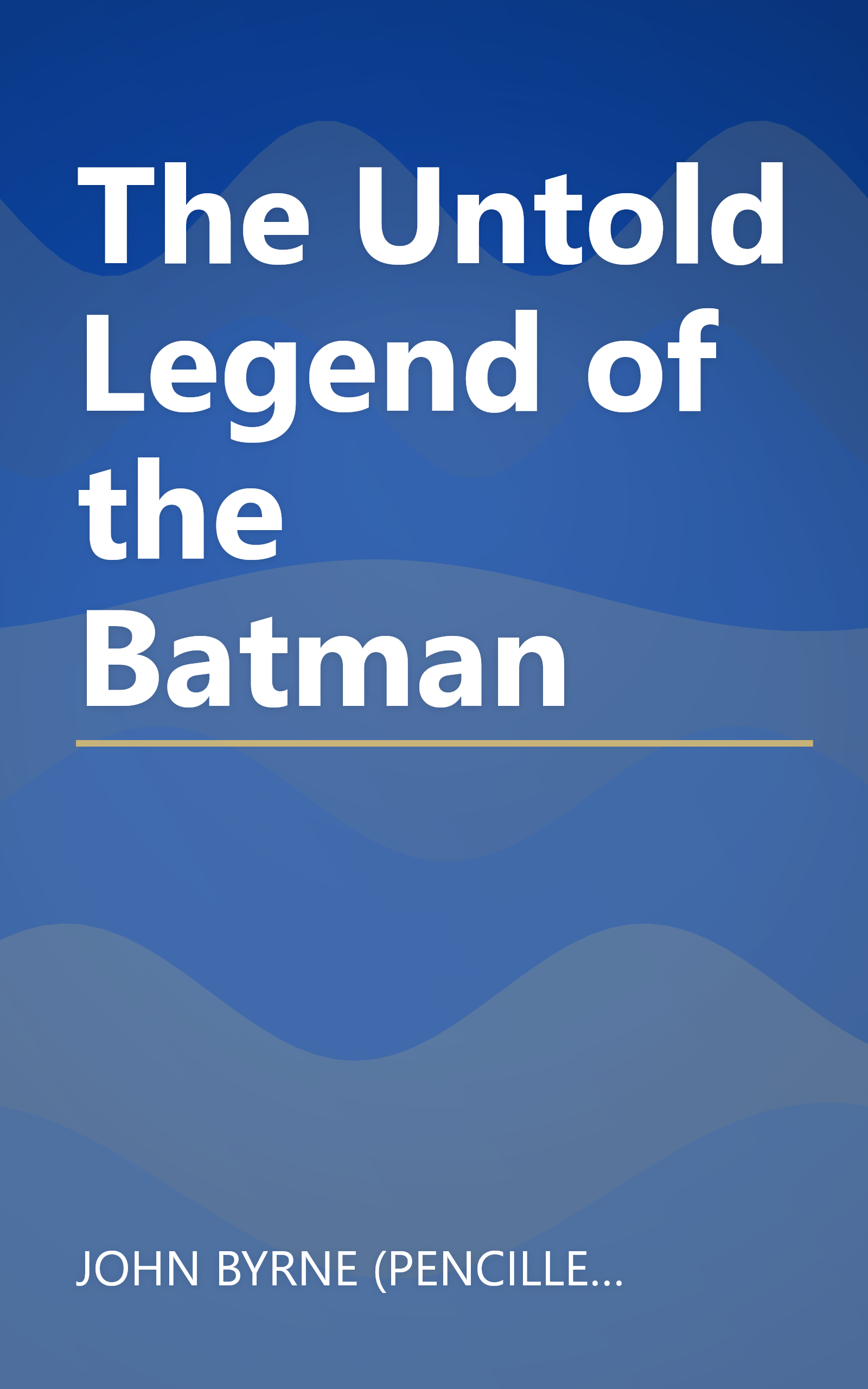 The Untold Legend of the Batman book cover