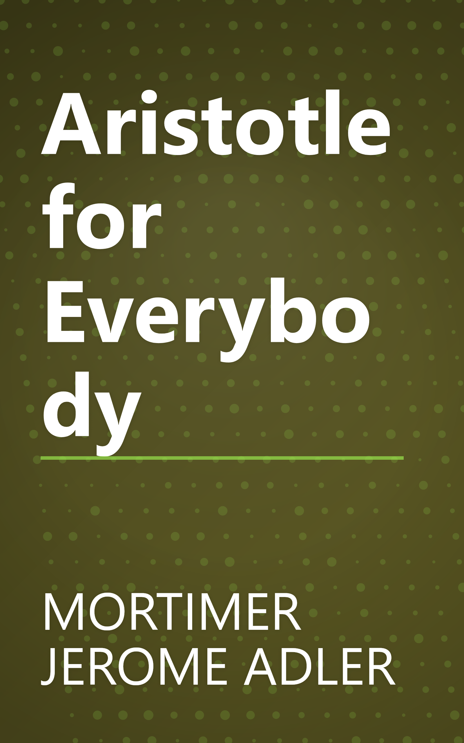 Aristotle for Everybody book cover