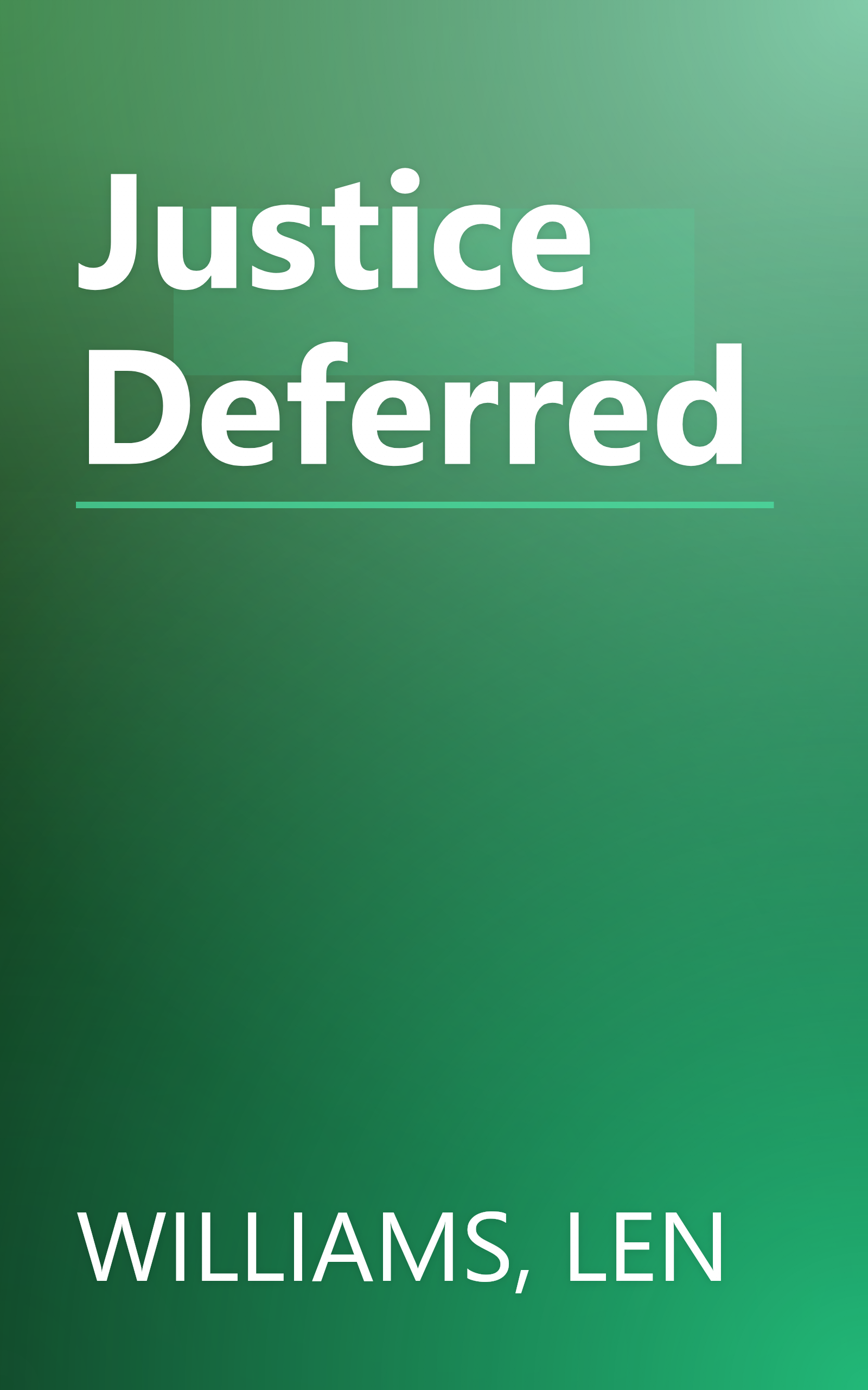 Justice Deferred book cover
