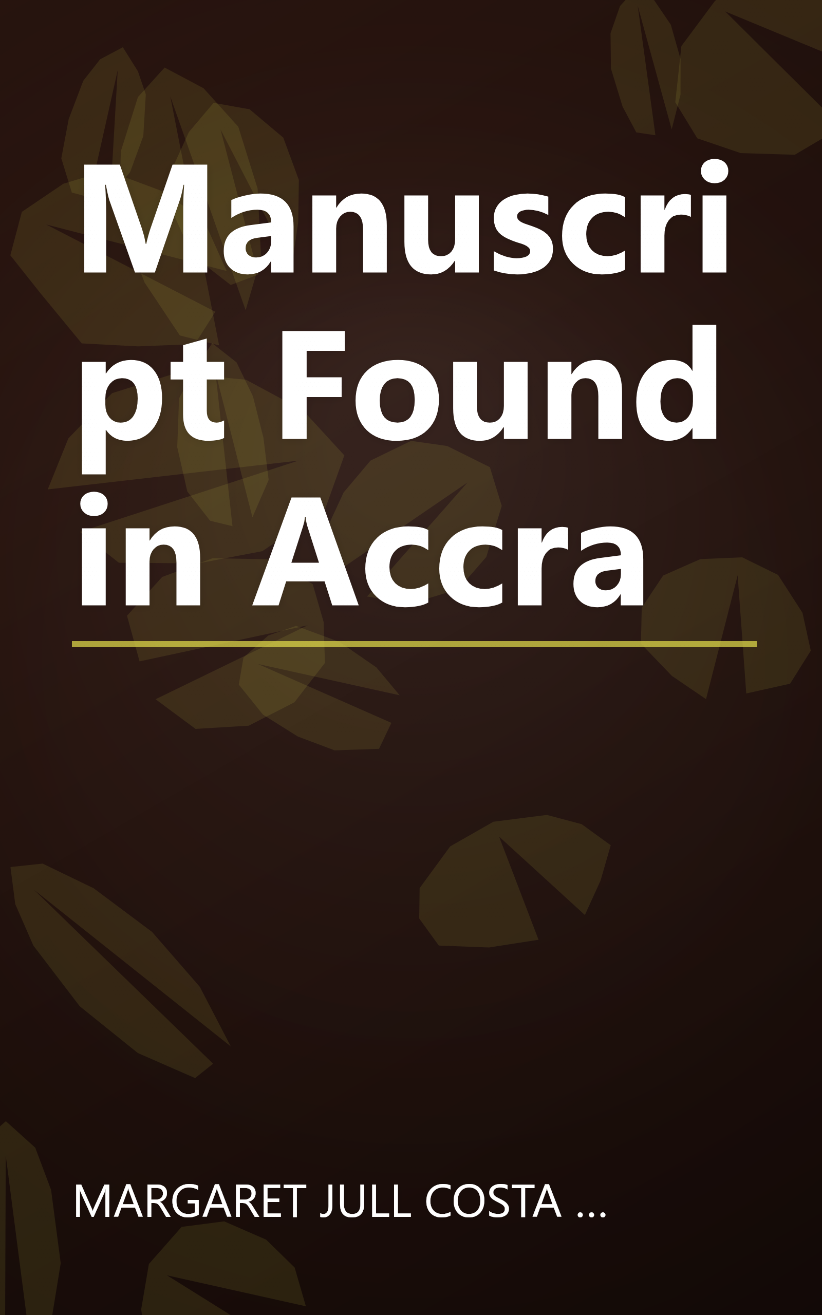 Manuscript Found in Accra book cover