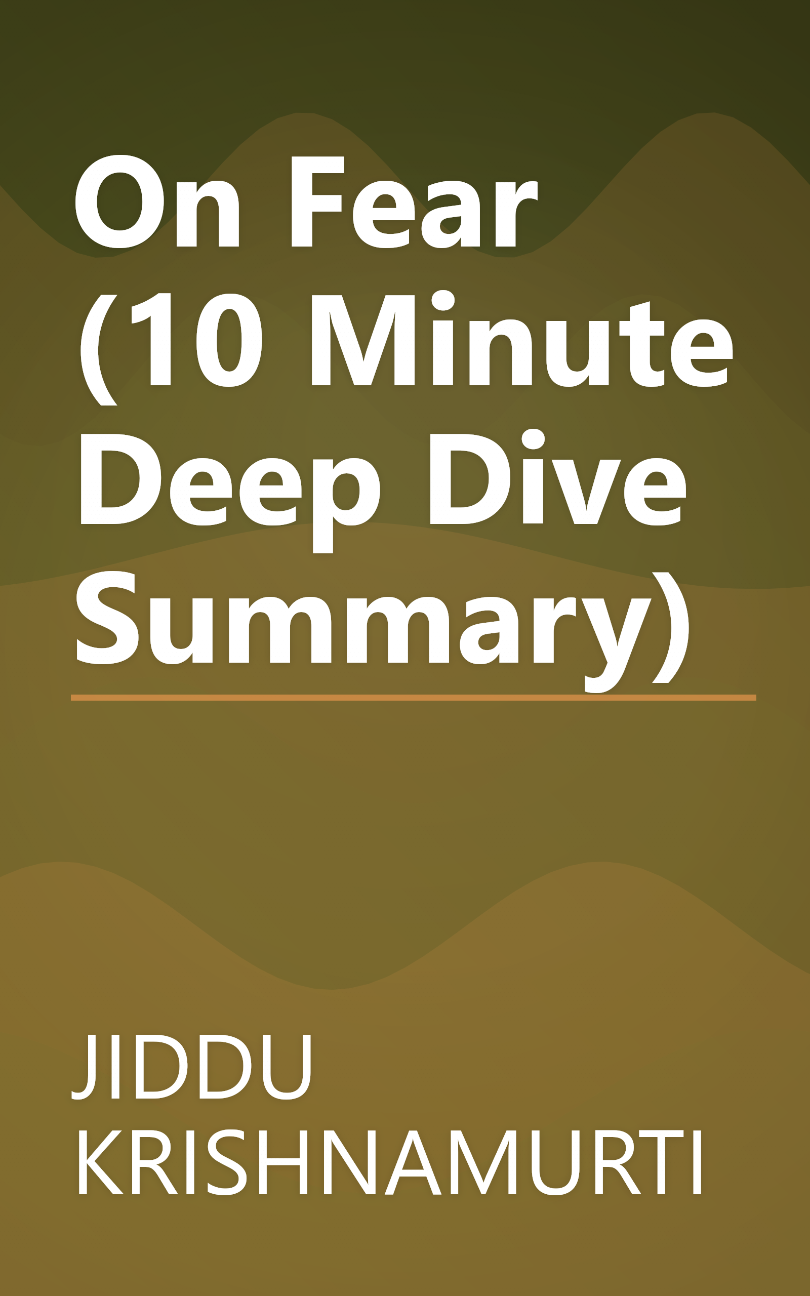 On Fear (10 Minute   Deep Dive Summary) book cover