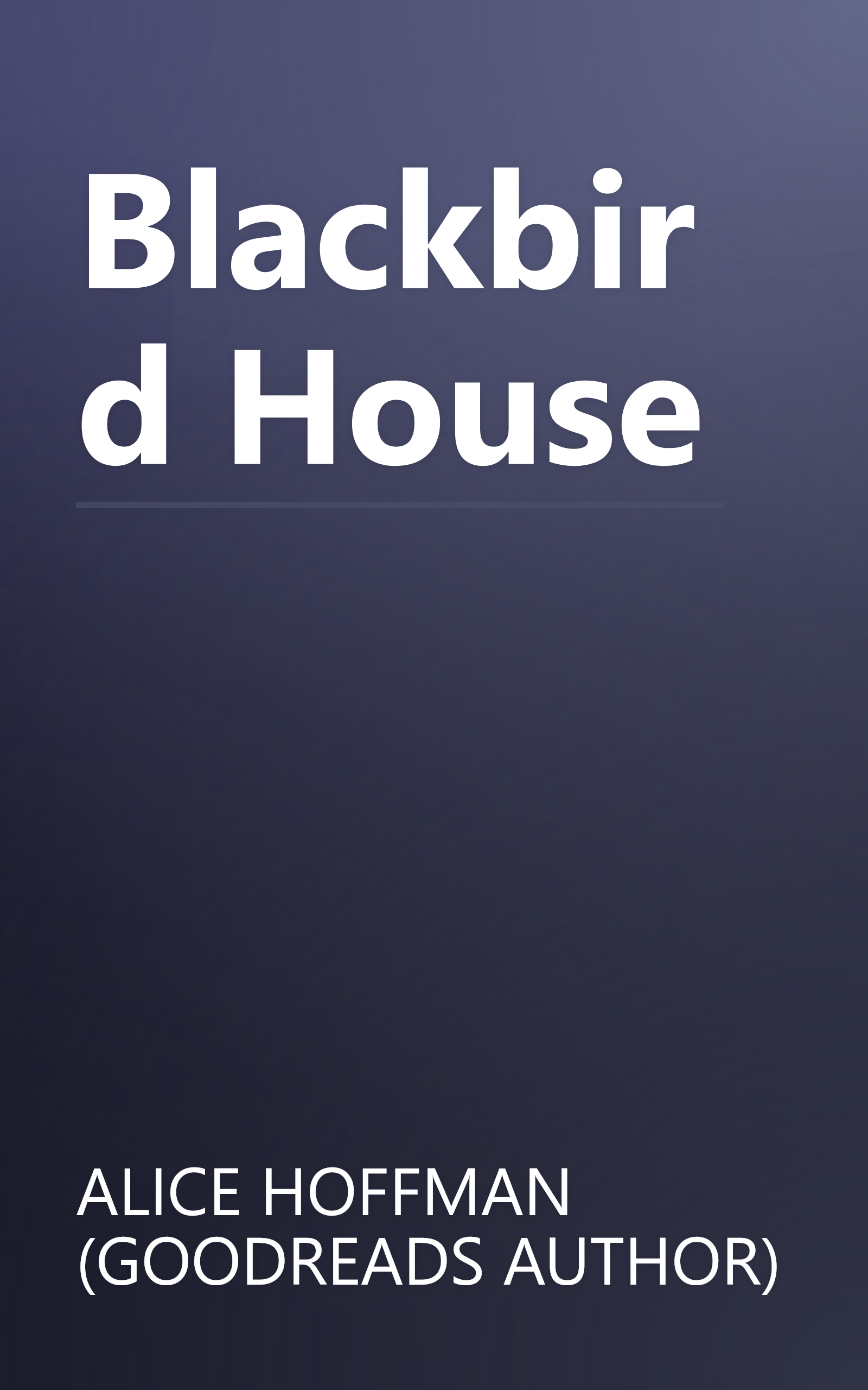 Blackbird House book cover