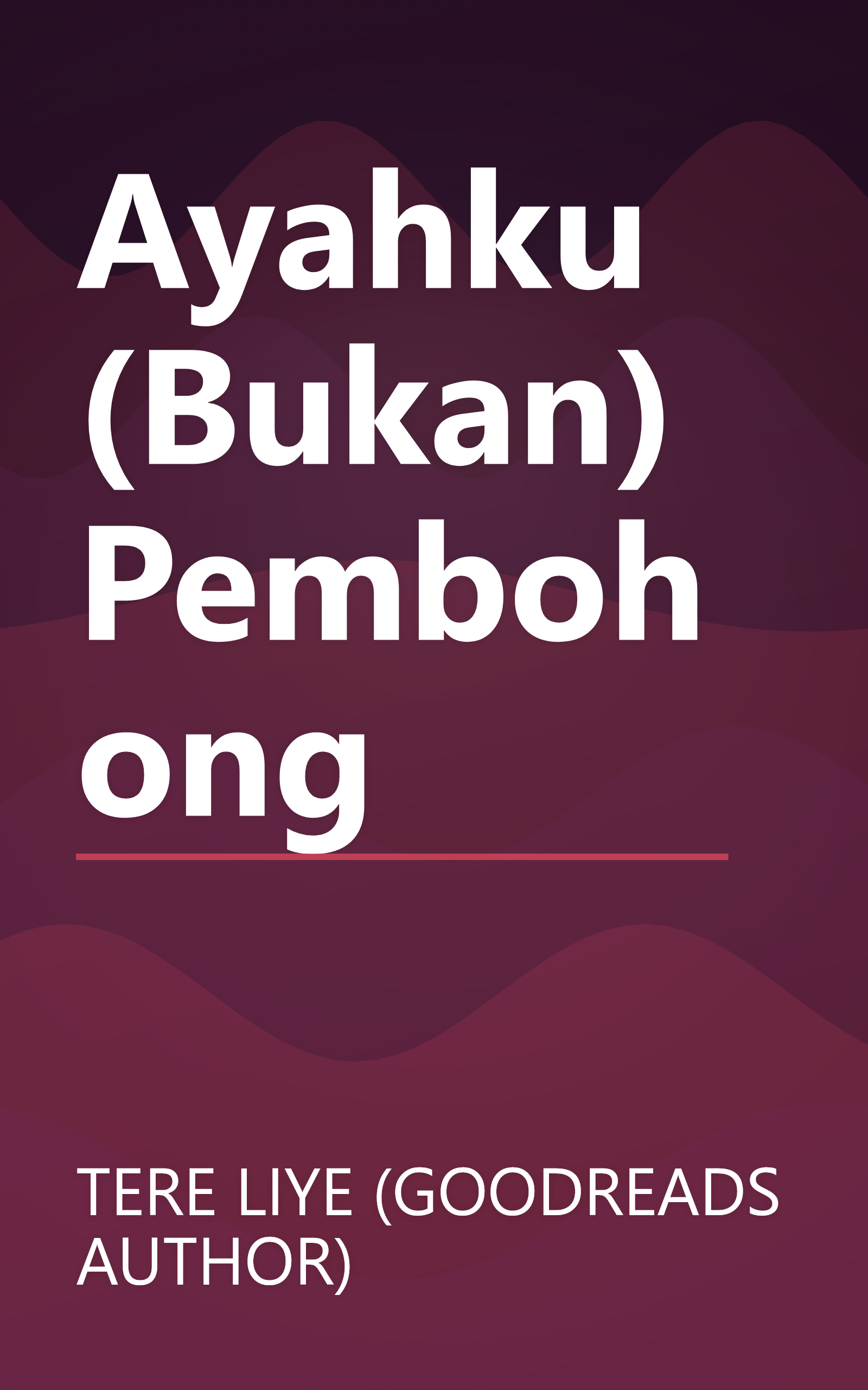 Ayahku (Bukan) Pembohong book cover