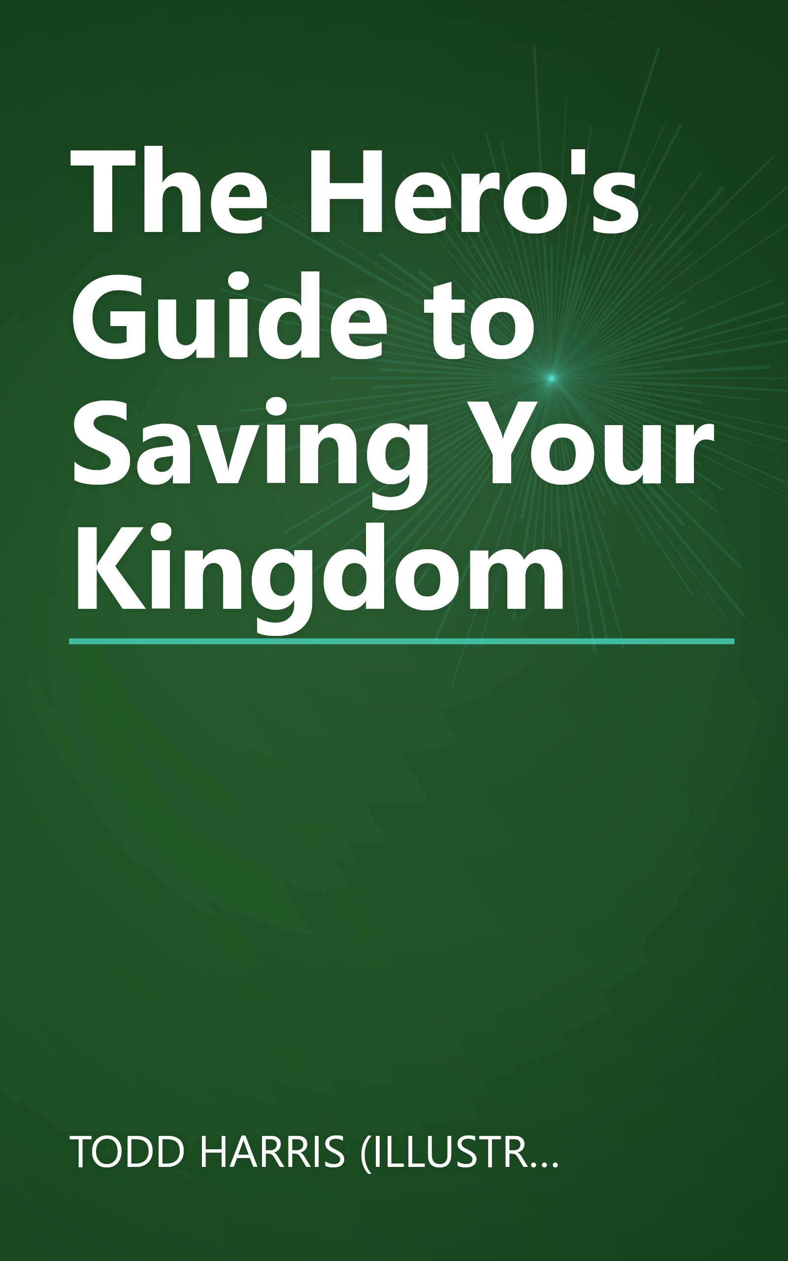 The Hero's Guide to Saving Your Kingdom book cover