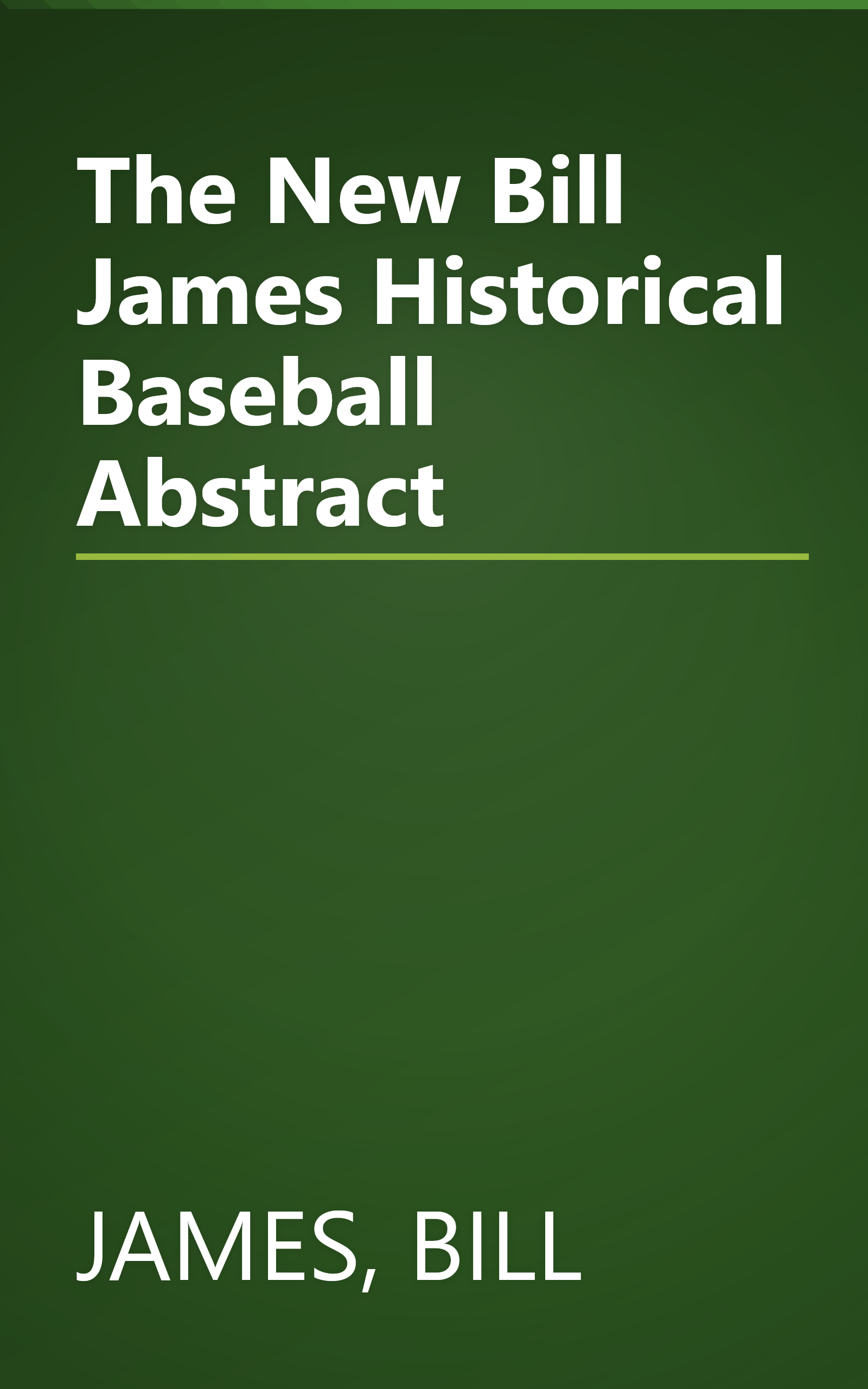 The New Bill James Historical Baseball Abstract book cover