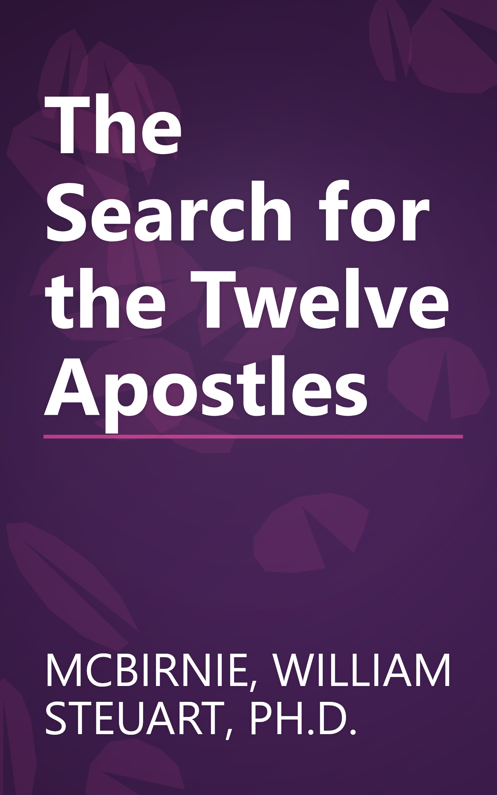 The Search for the Twelve Apostles book cover