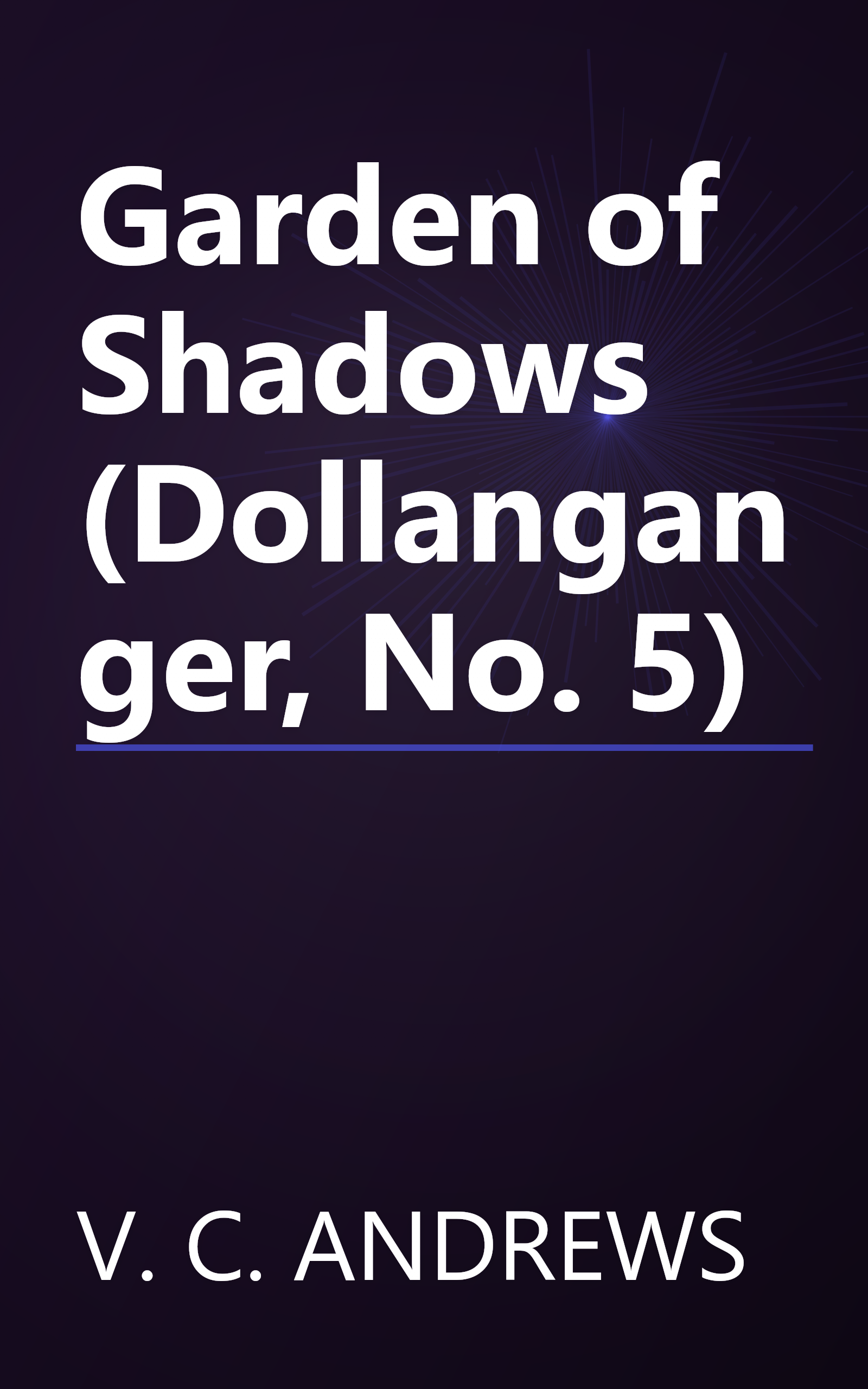 Garden of Shadows (Dollanganger, No. 5) book cover