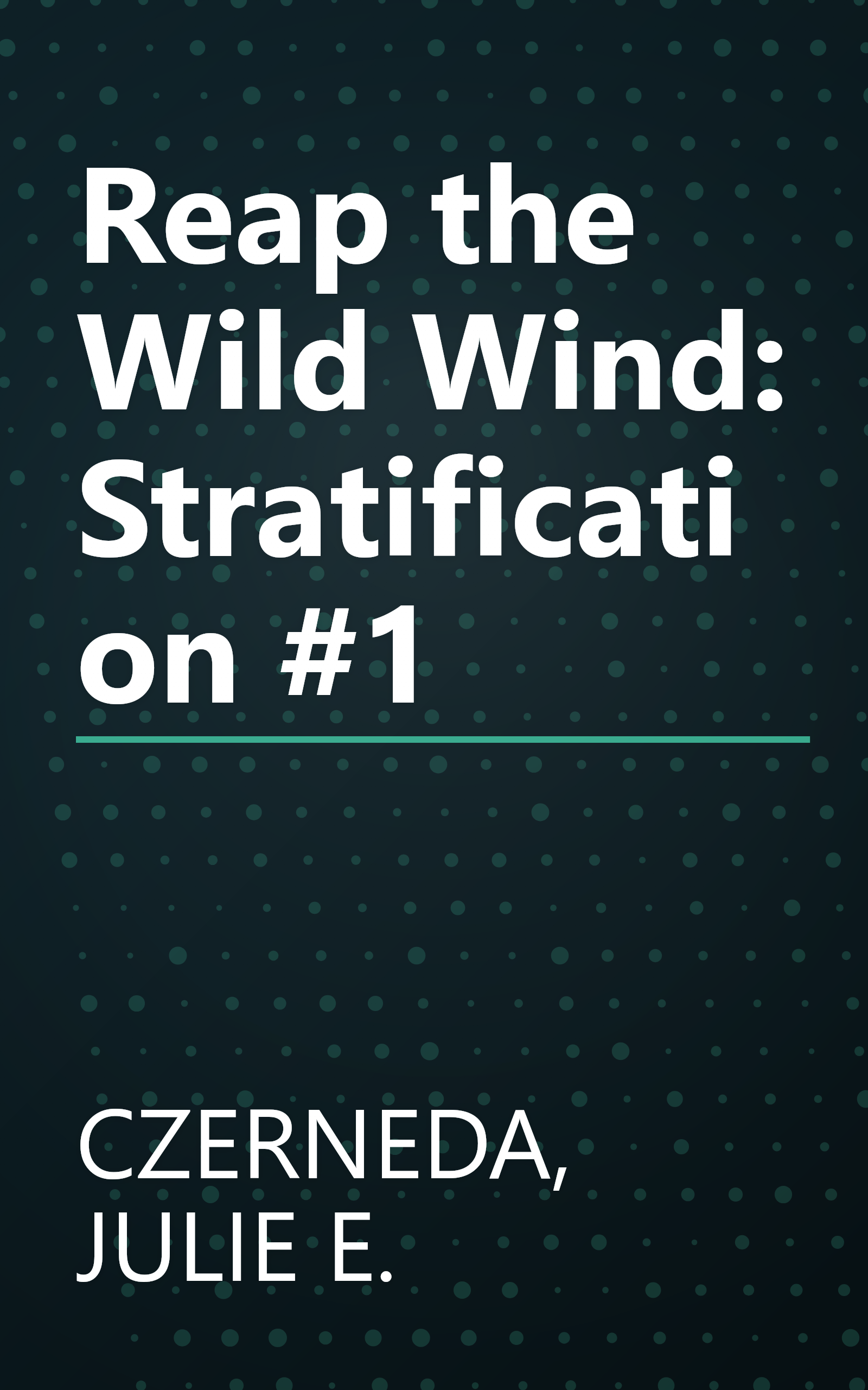 Reap the Wild Wind: Stratification #1 book cover