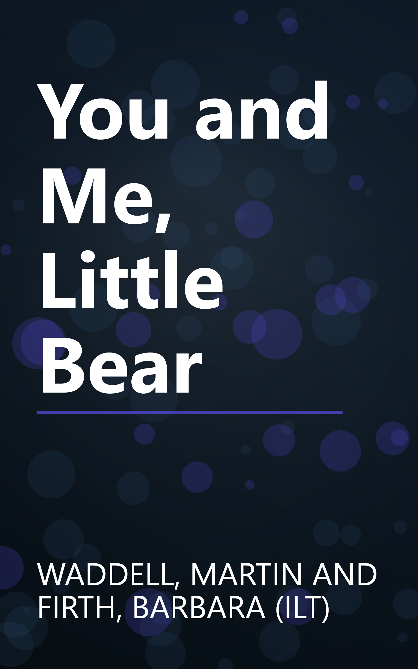You and Me, Little Bear book cover