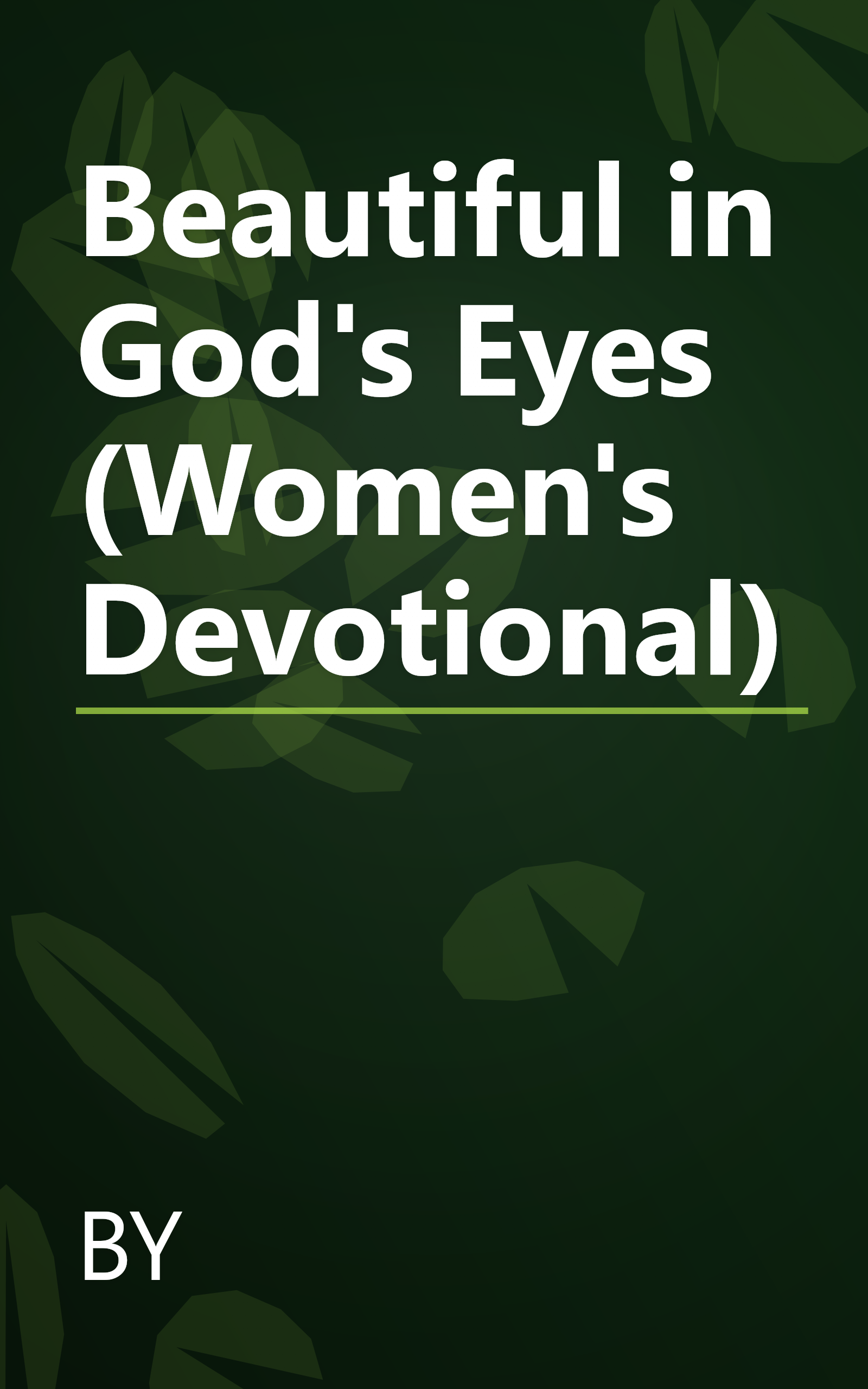Beautiful in God's Eyes (Women's Devotional) book cover
