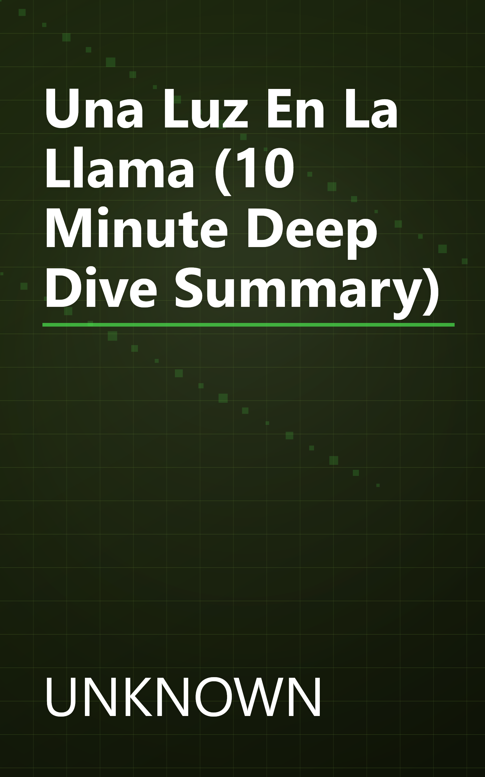Una Luz En La Llama (10 Minute   Deep Dive Summary) book cover