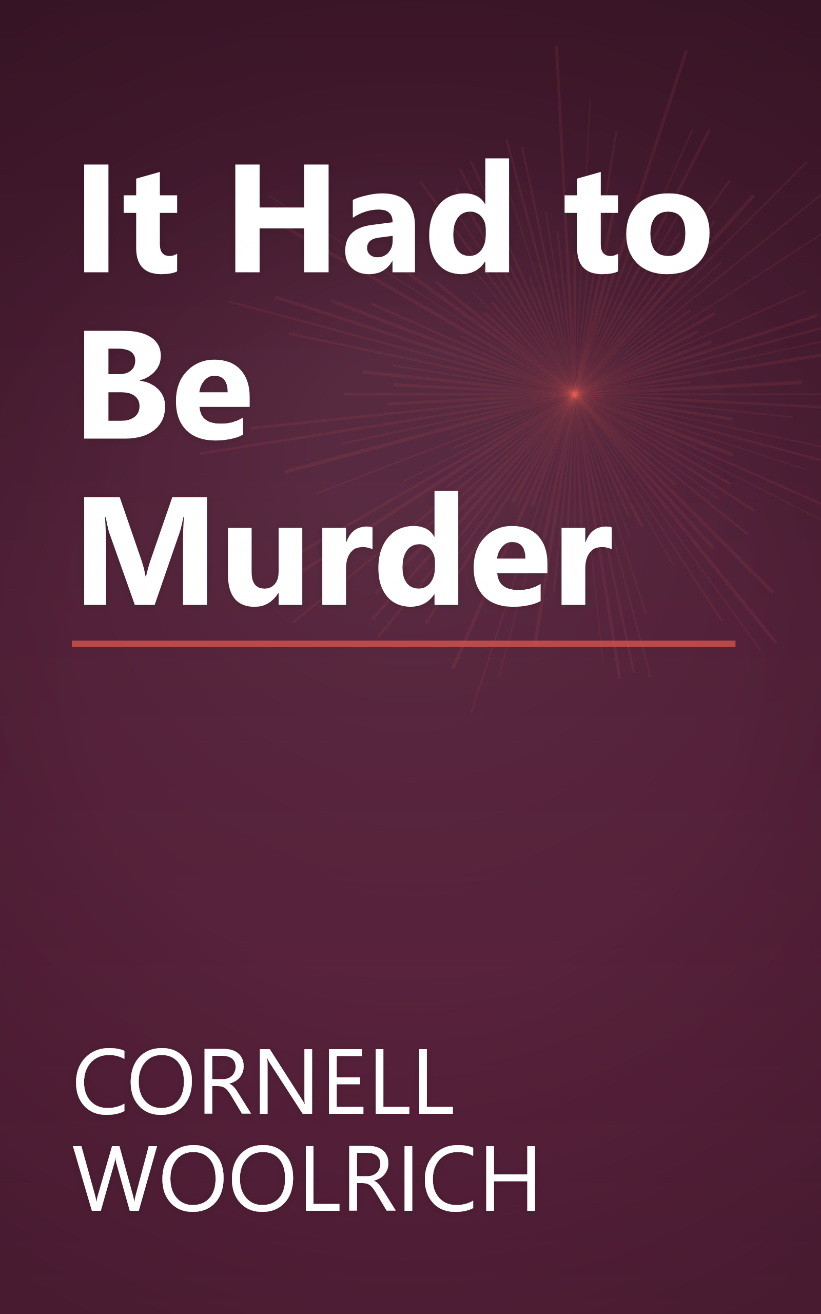 It Had to Be Murder book cover