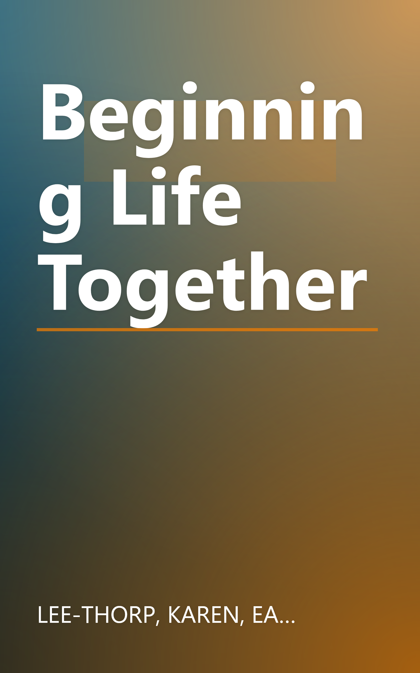 Beginning Life Together book cover