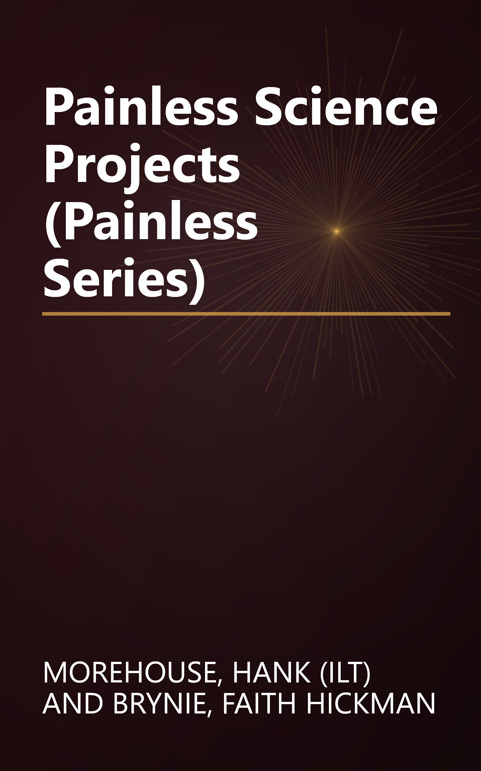 Painless Science Projects (Painless Series) book cover