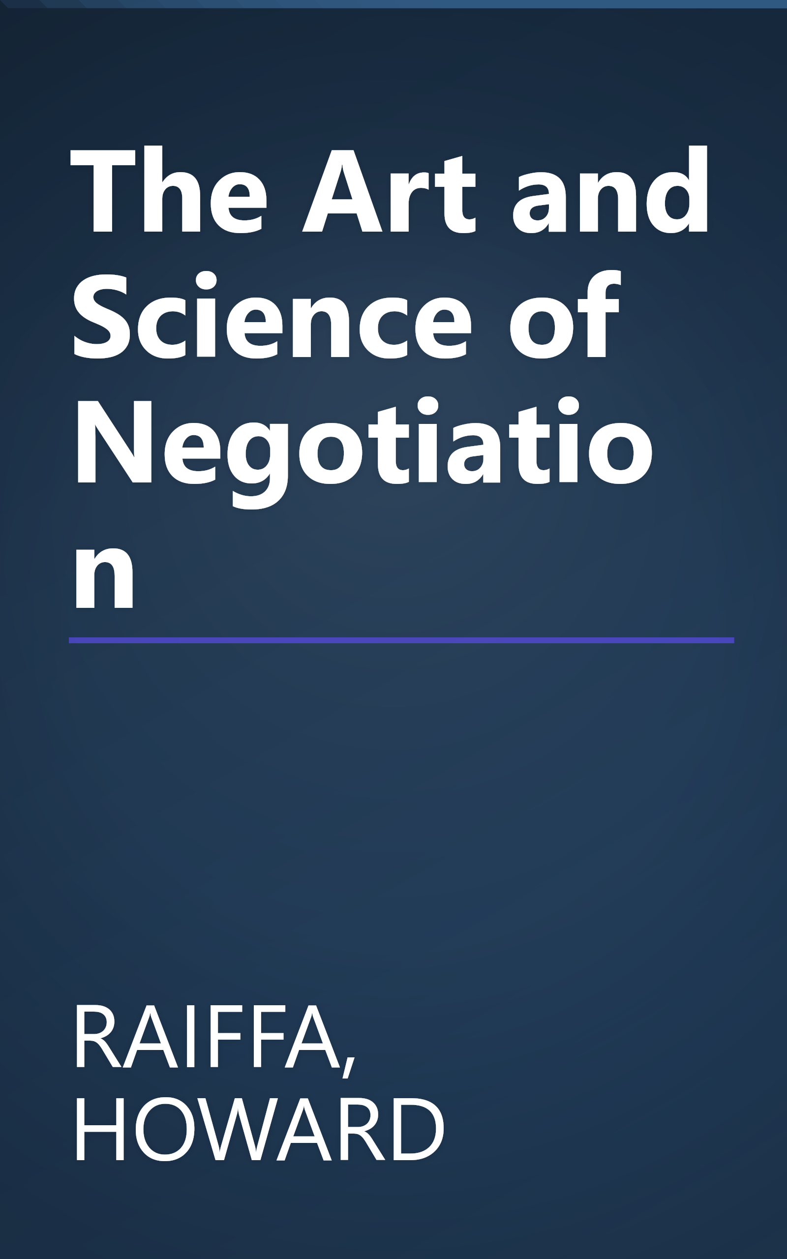 The Art and Science of Negotiation book cover