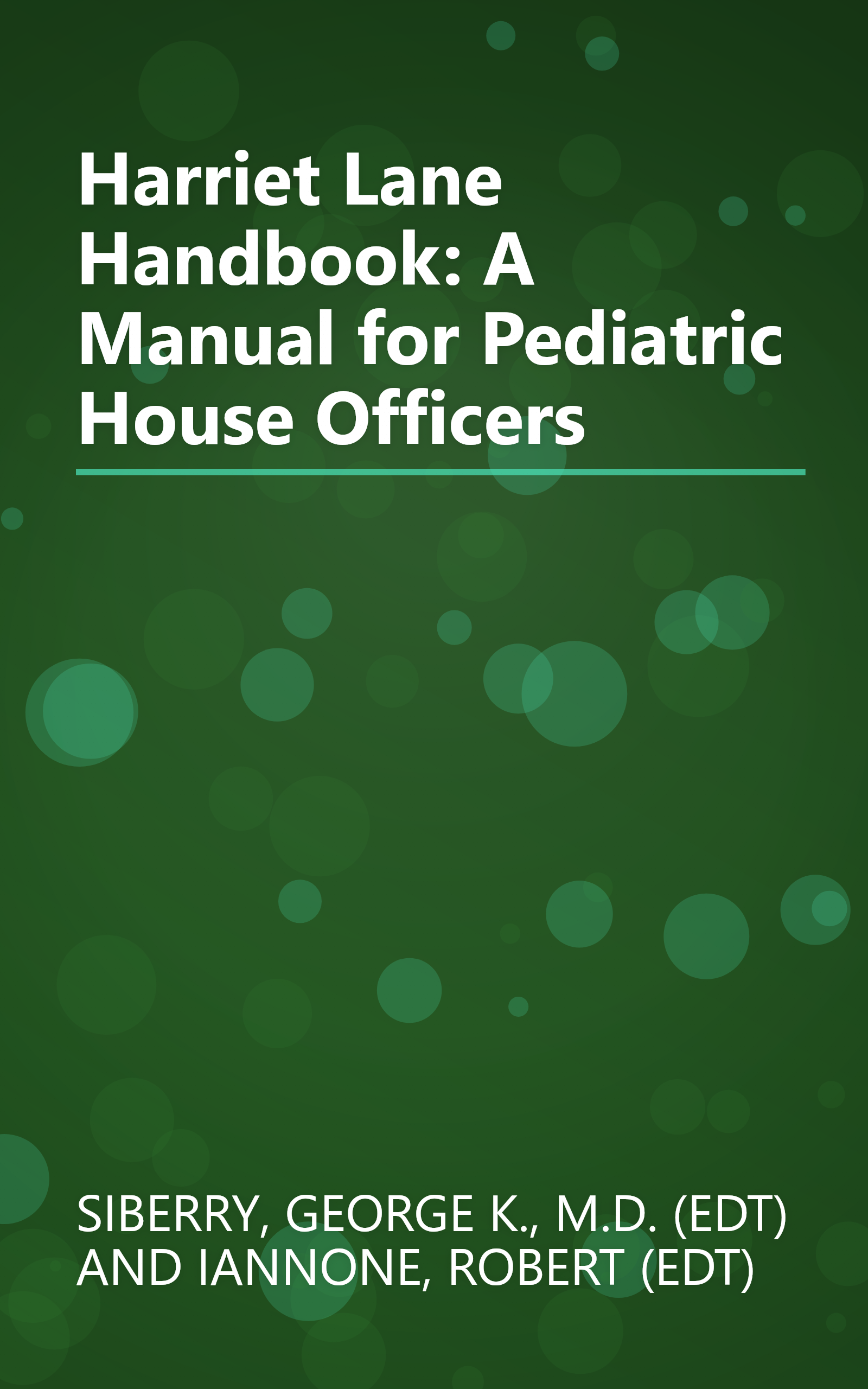 Harriet Lane Handbook: A Manual for Pediatric House Officers book cover