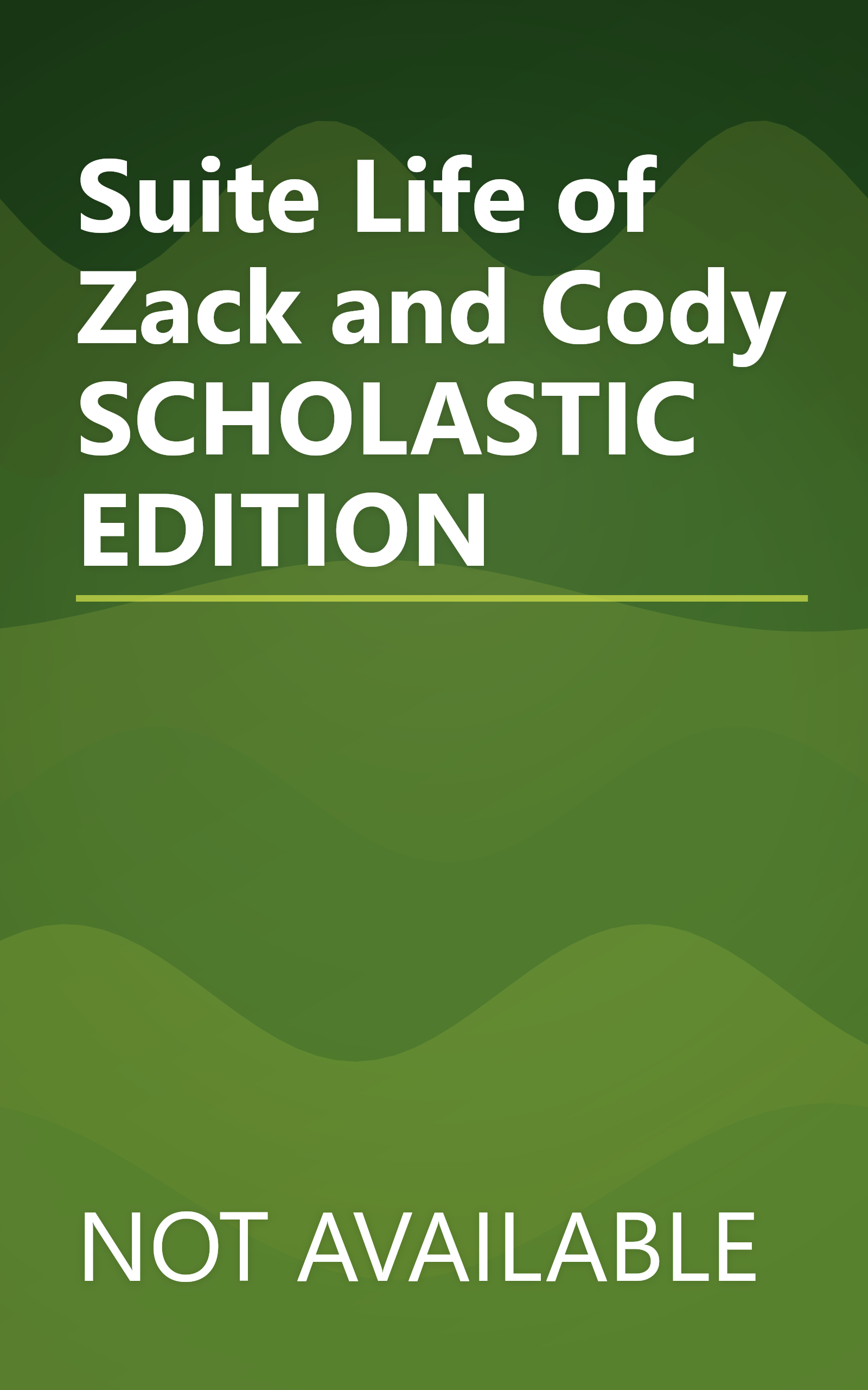 Suite Life of Zack and Cody SCHOLASTIC EDITION book cover
