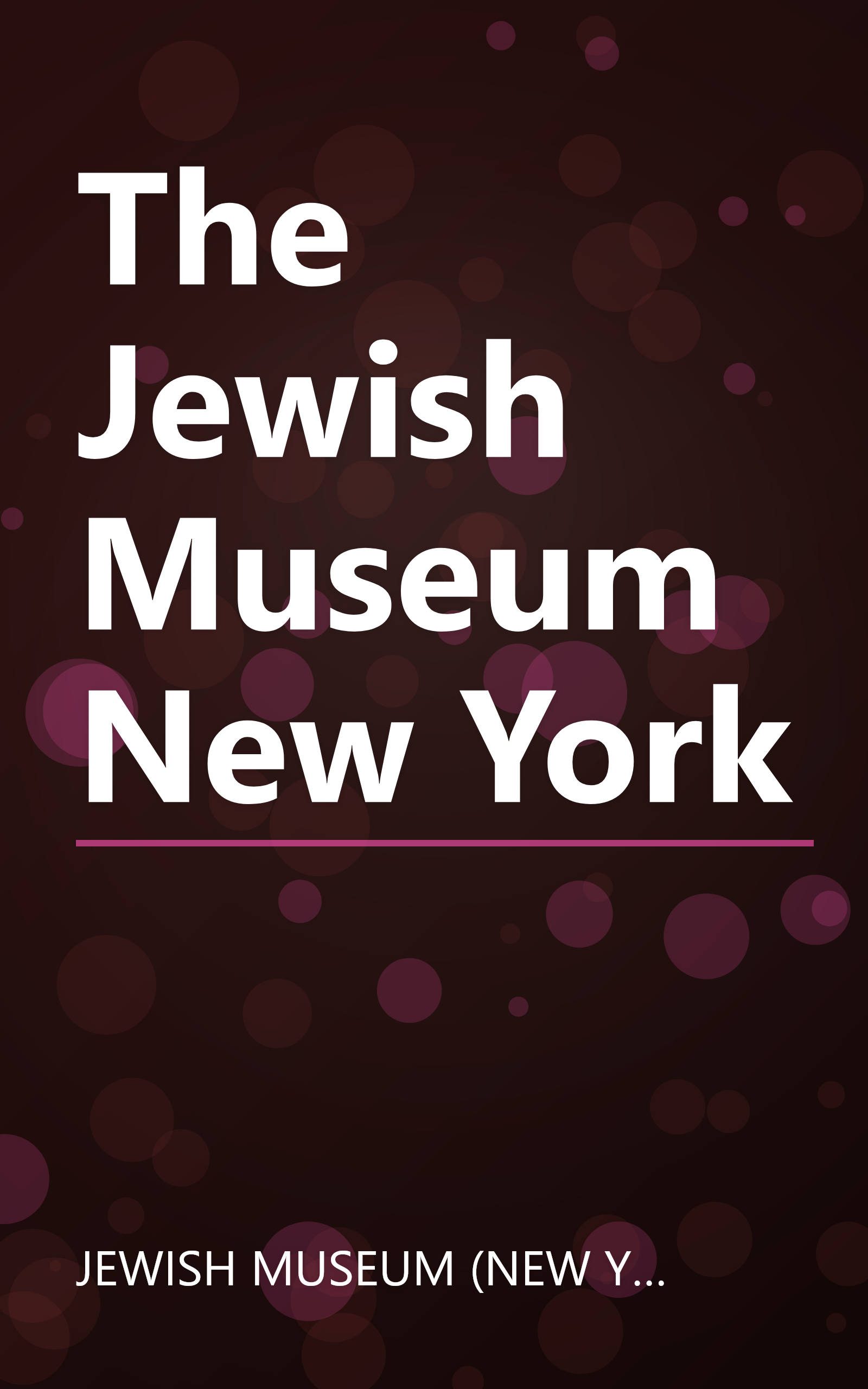 The Jewish Museum New York book cover