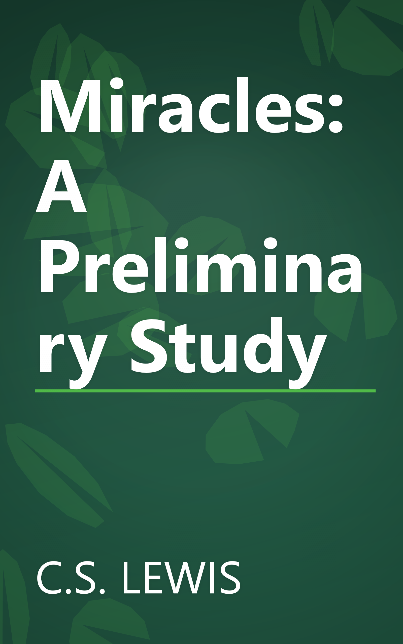 Miracles: A Preliminary Study book cover
