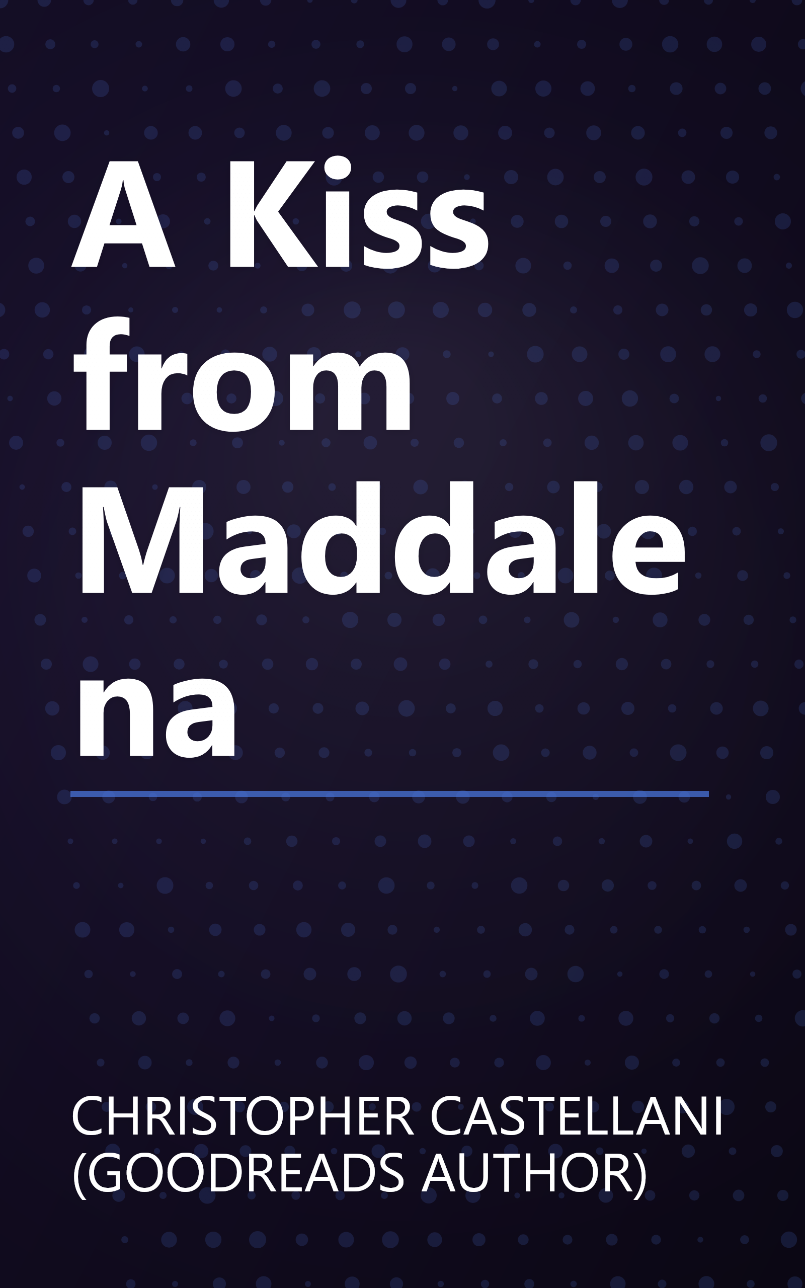 A Kiss from Maddalena book cover