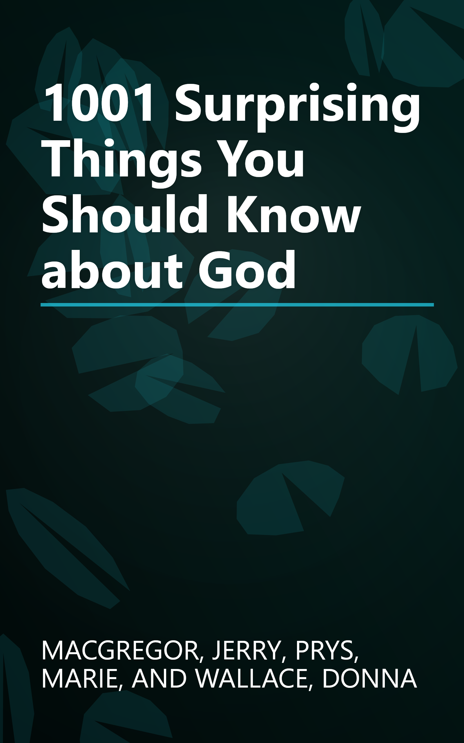 1001 Surprising Things You Should Know about God book cover