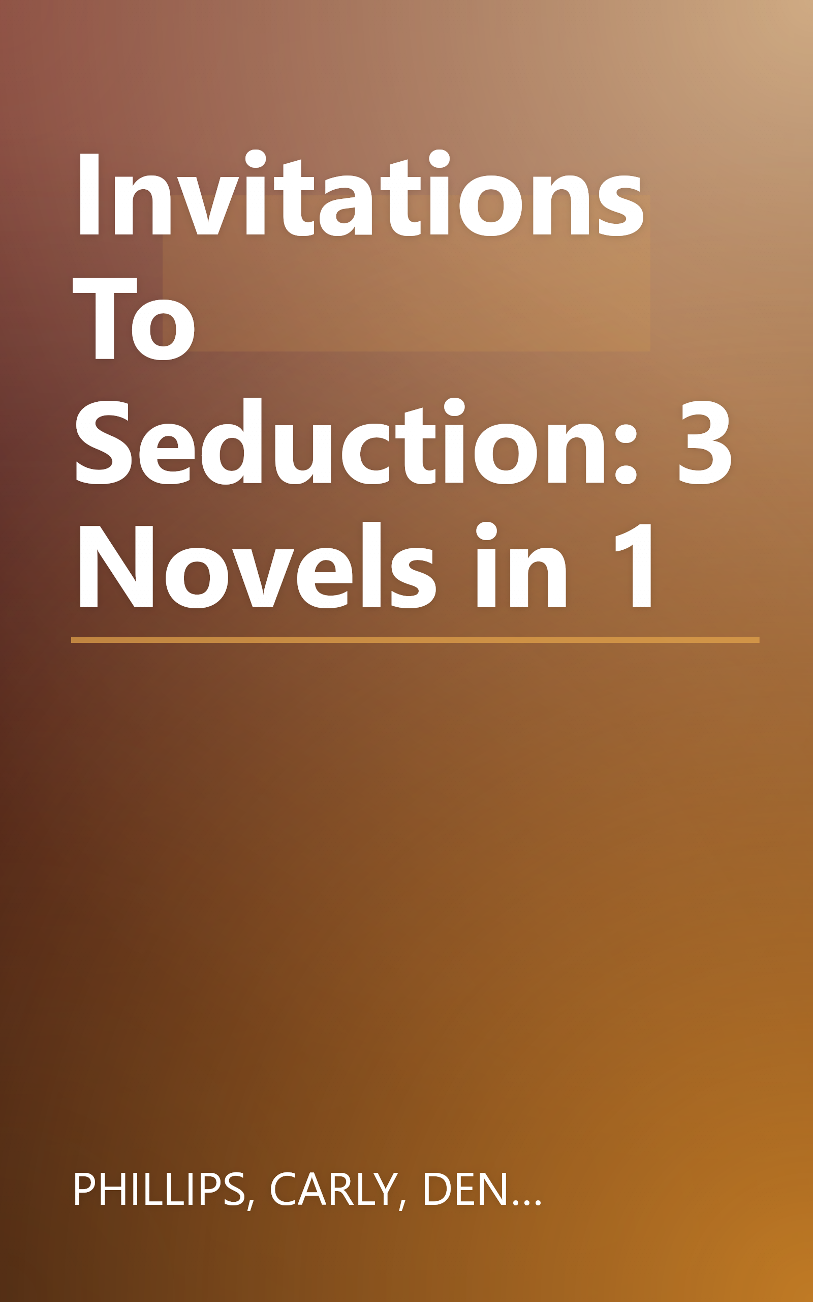 Invitations To Seduction: 3 Novels in 1 book cover