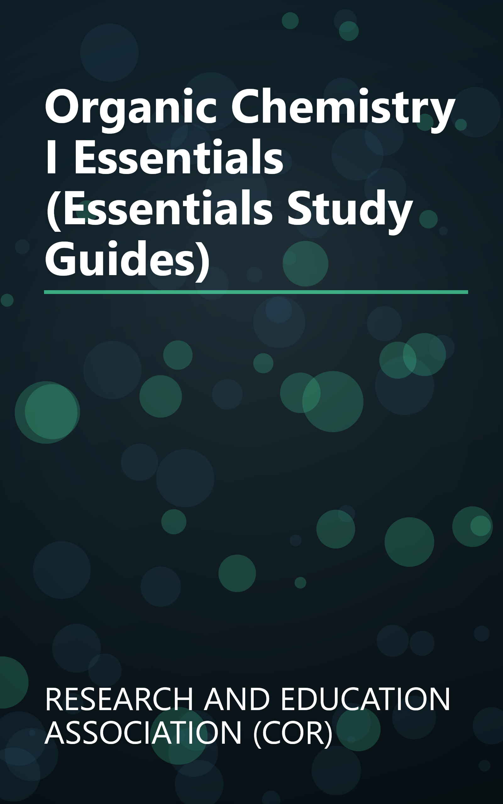 Organic Chemistry I Essentials (Essentials Study Guides) book cover