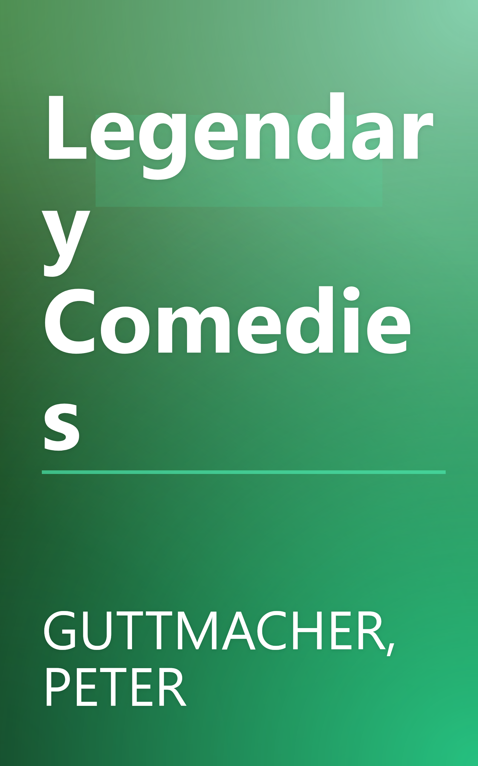 Legendary Comedies book cover