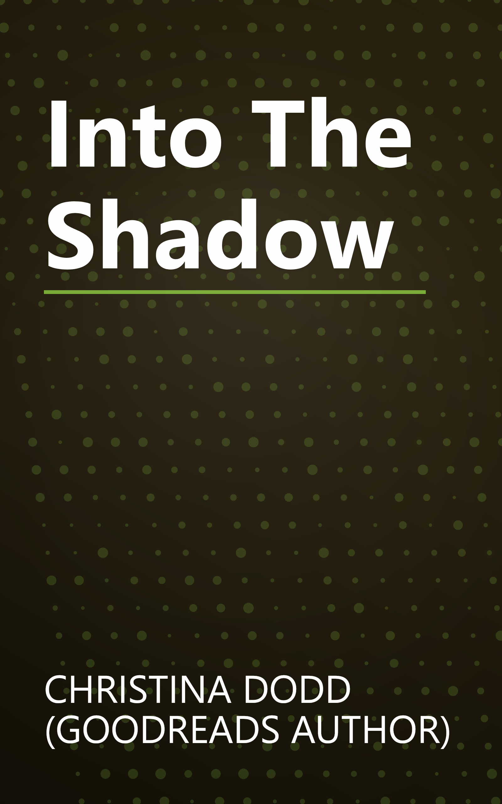 Into The Shadow book cover