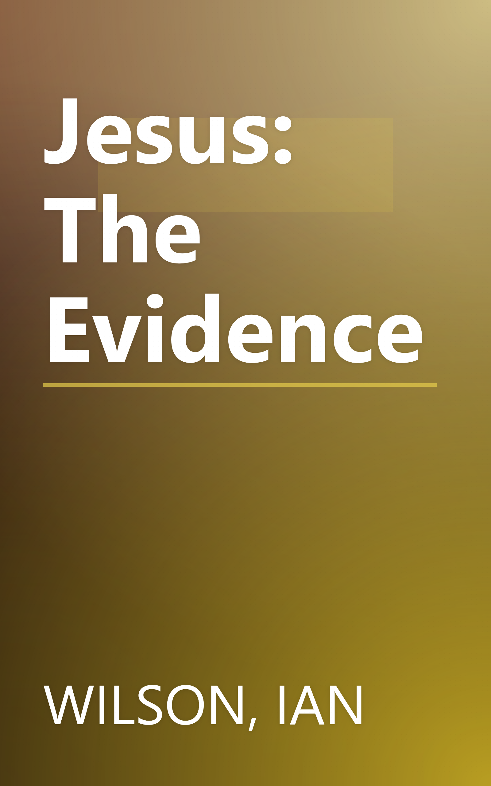 Jesus: The Evidence book cover