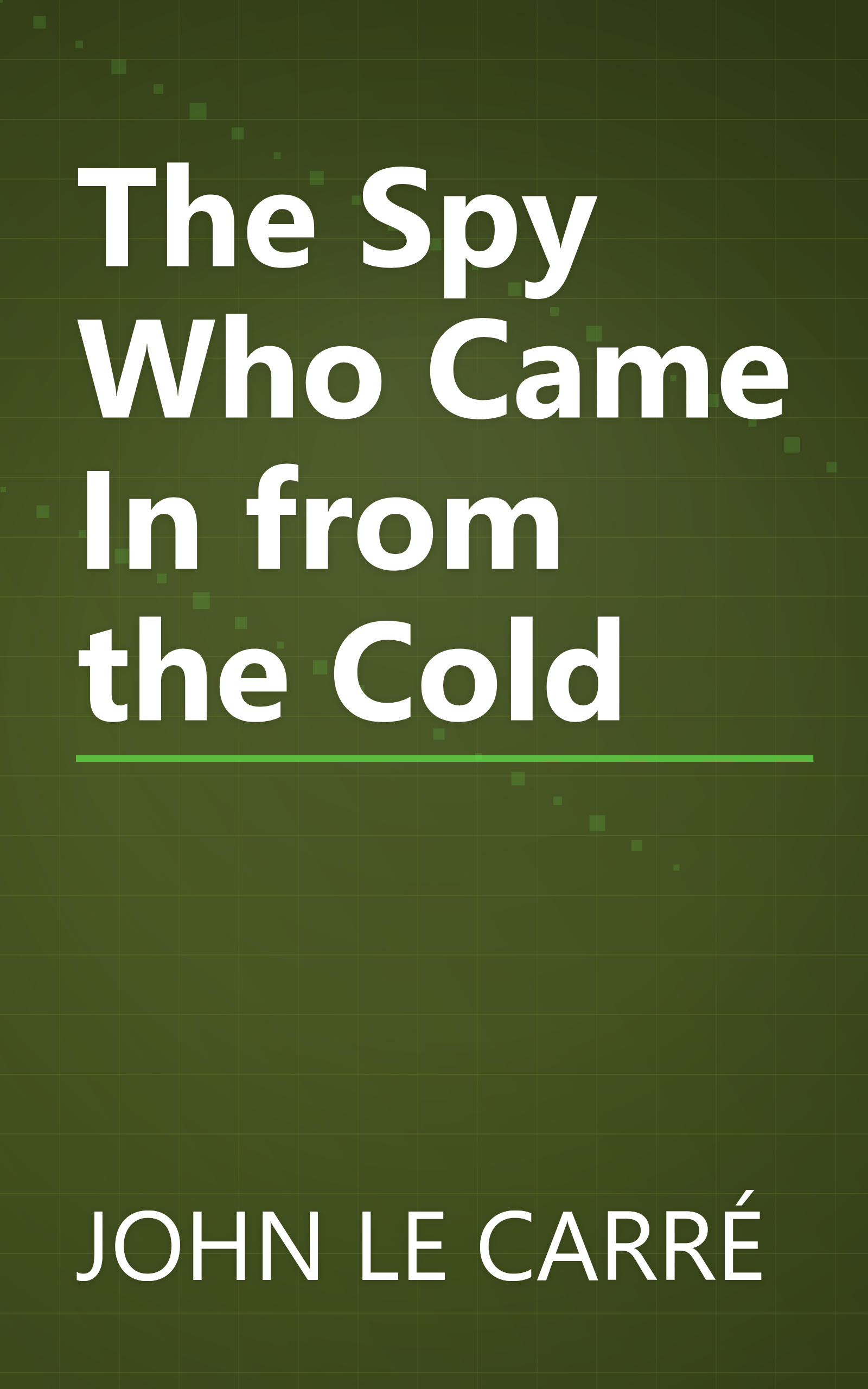 The Spy Who Came In from the Cold book cover