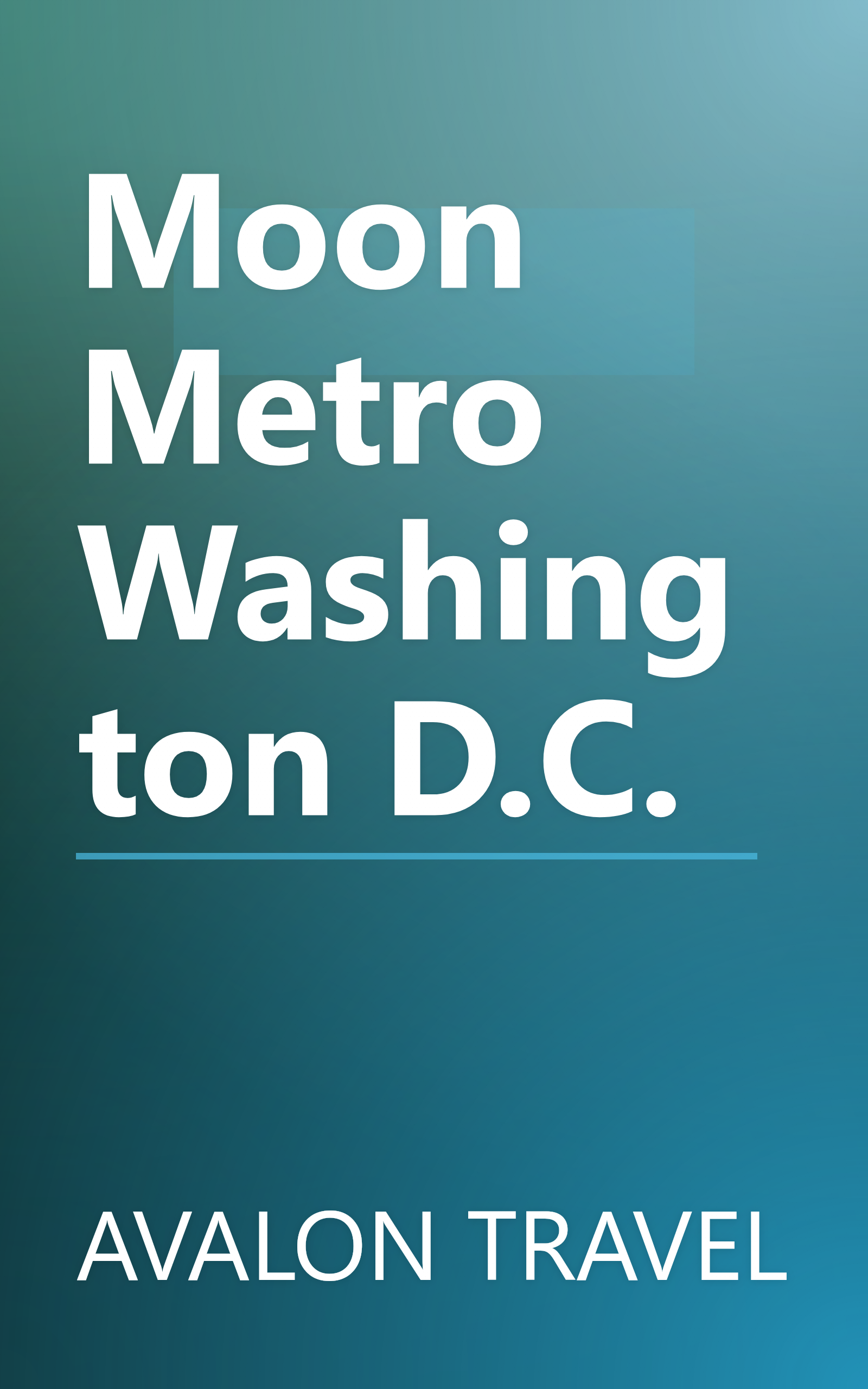 Moon Metro Washington D.C. book cover