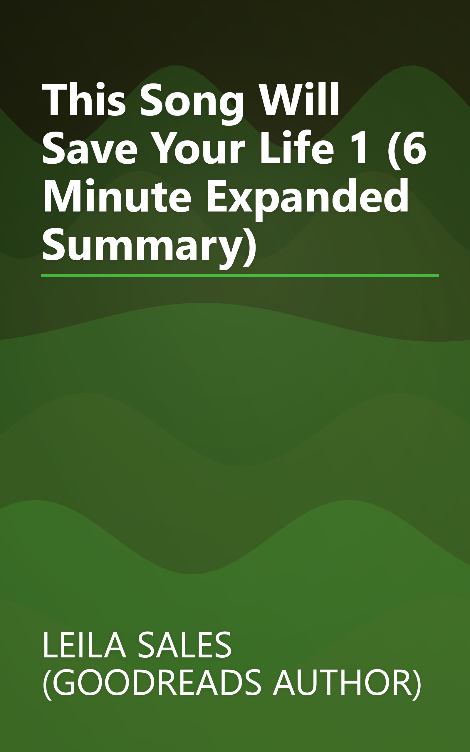 This Song Will Save Your Life 1 (6 Minute   Expanded Summary) book cover