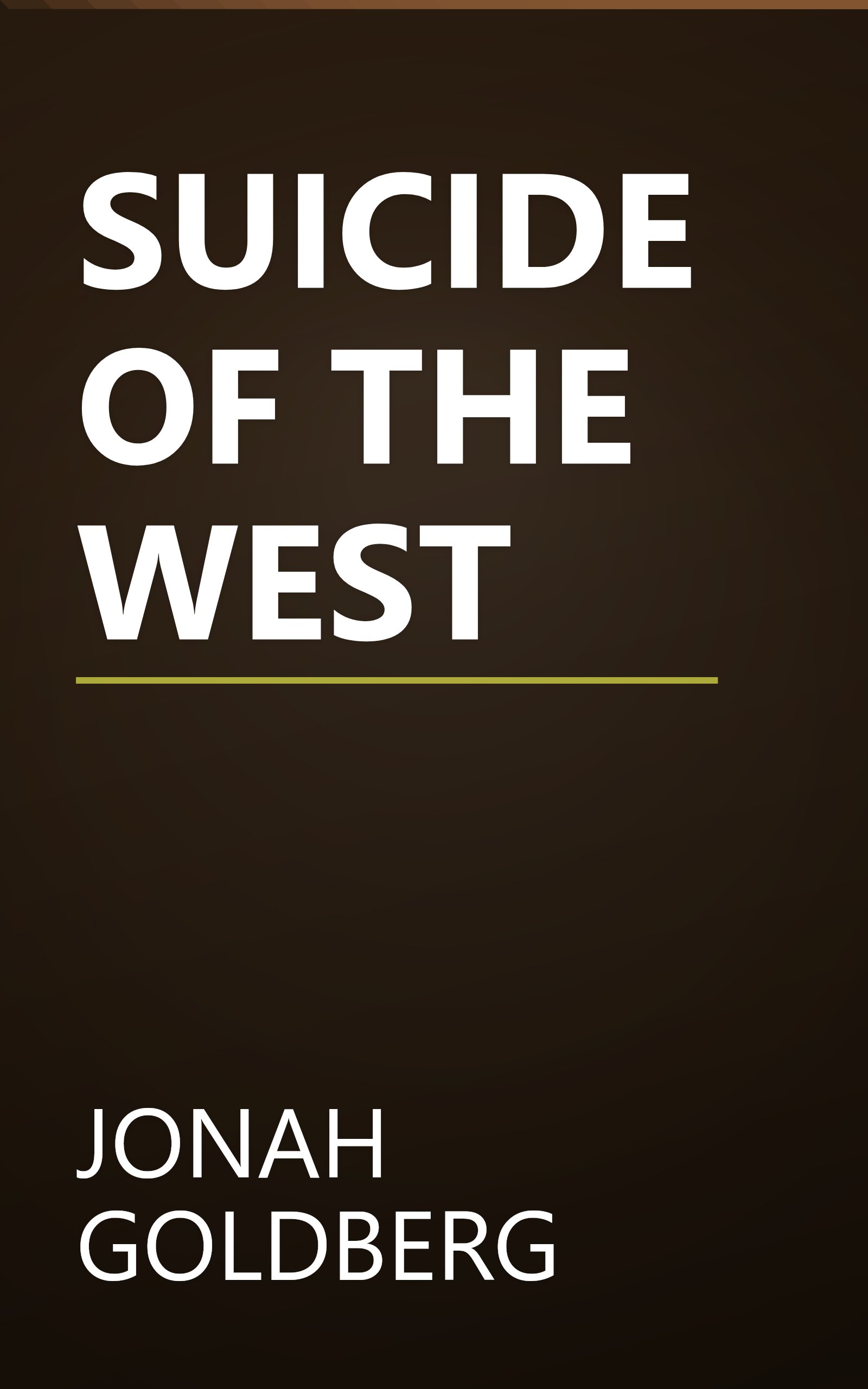 SUICIDE OF THE WEST book cover