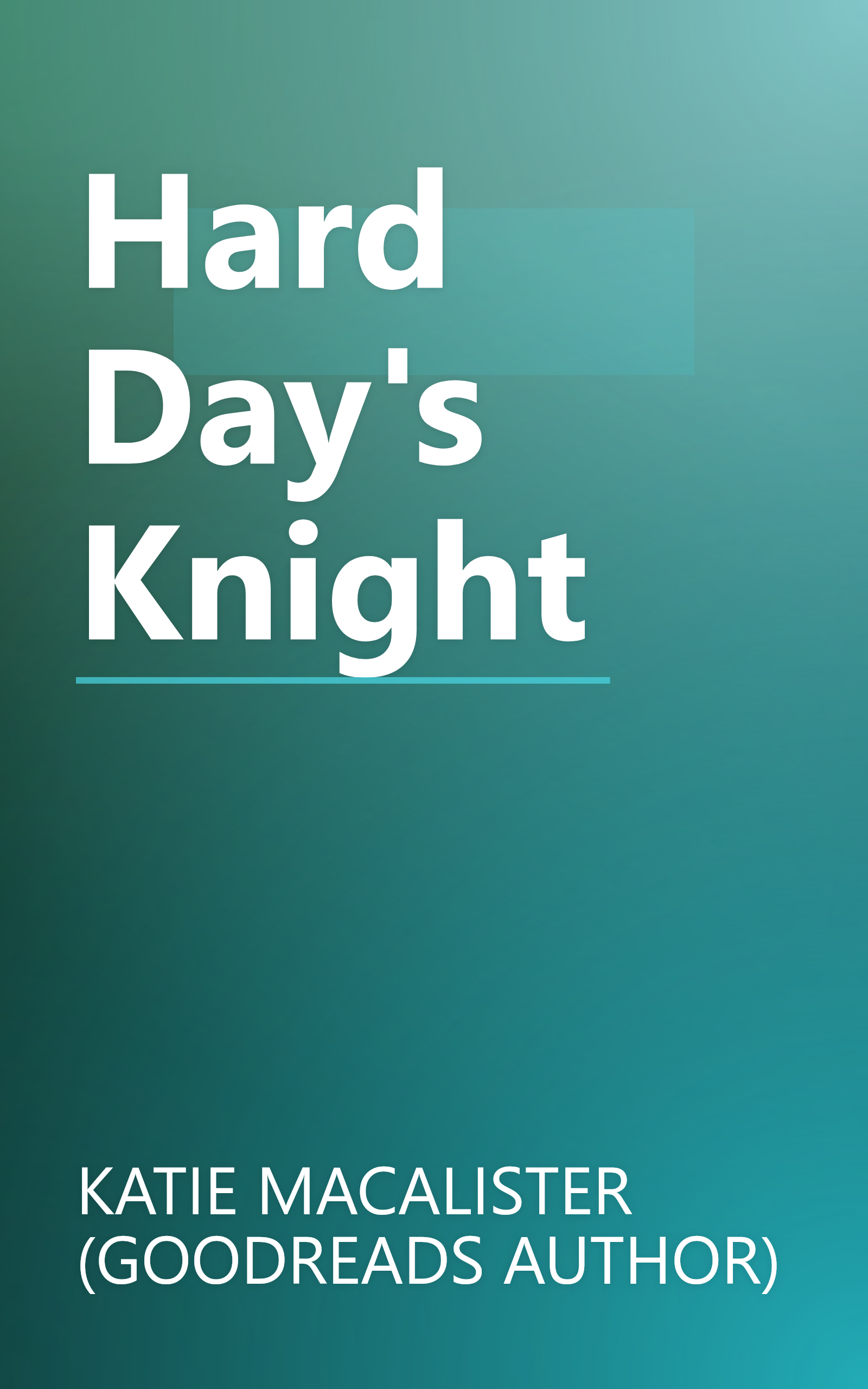 Hard Day's Knight book cover