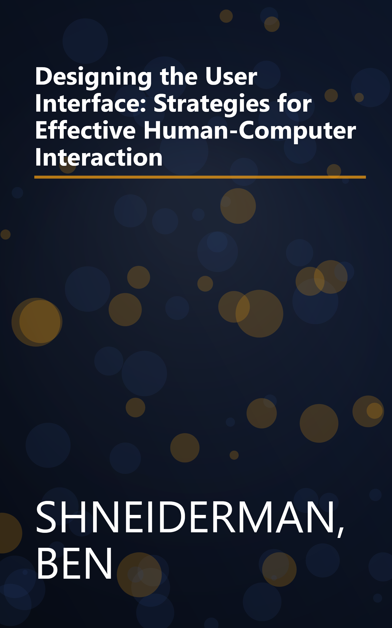 Designing the User Interface: Strategies for Effective Human-Computer Interaction book cover