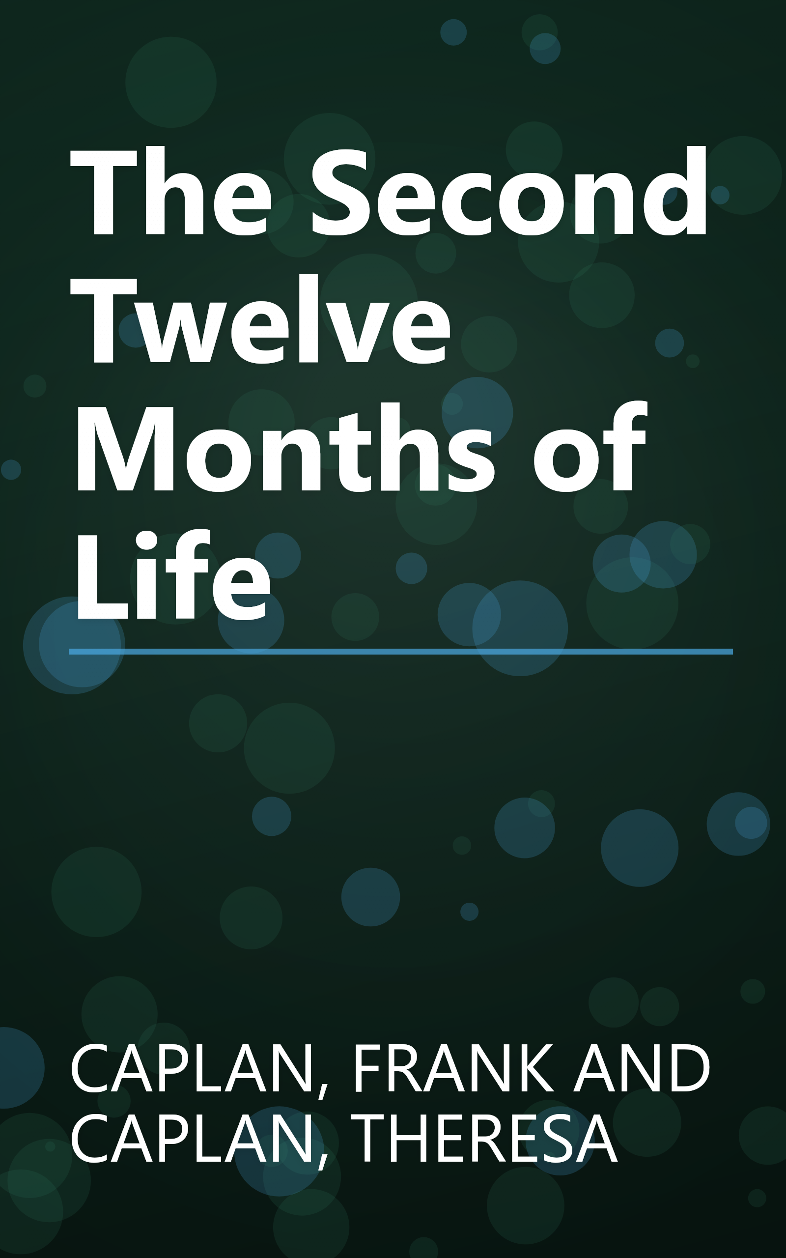 The Second Twelve Months of Life book cover