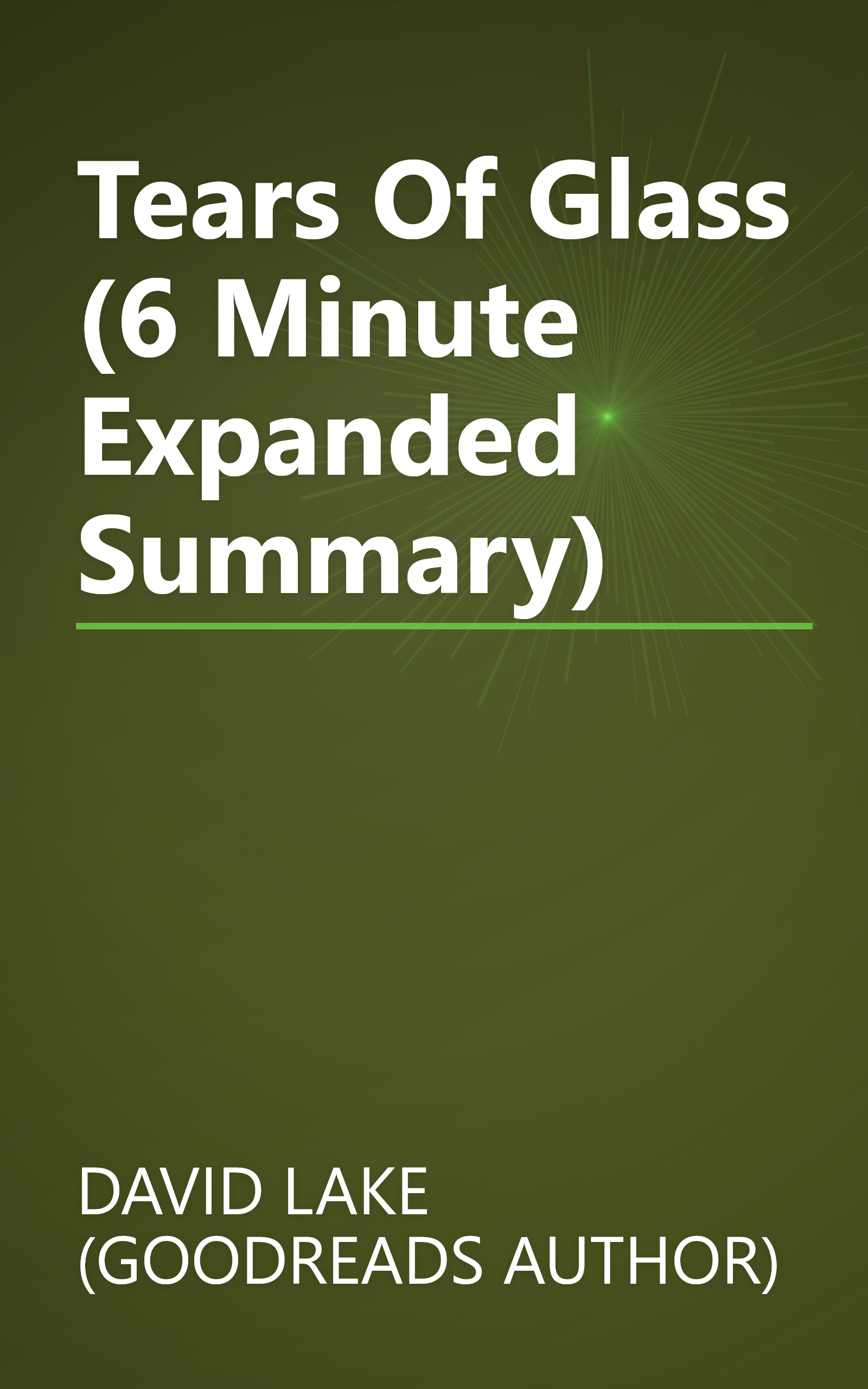 Tears Of Glass (6 Minute   Expanded Summary) book cover