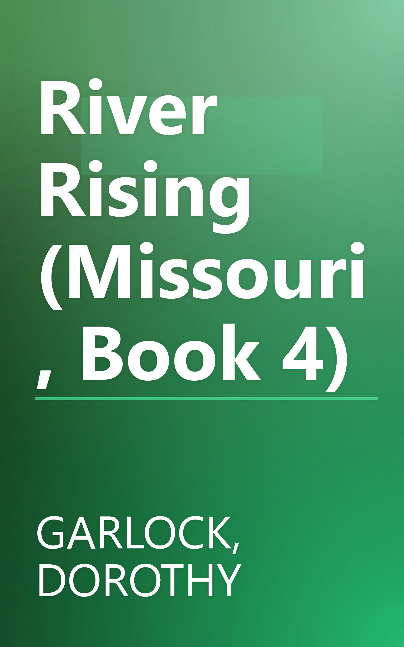 River Rising (Missouri, Book 4) book cover