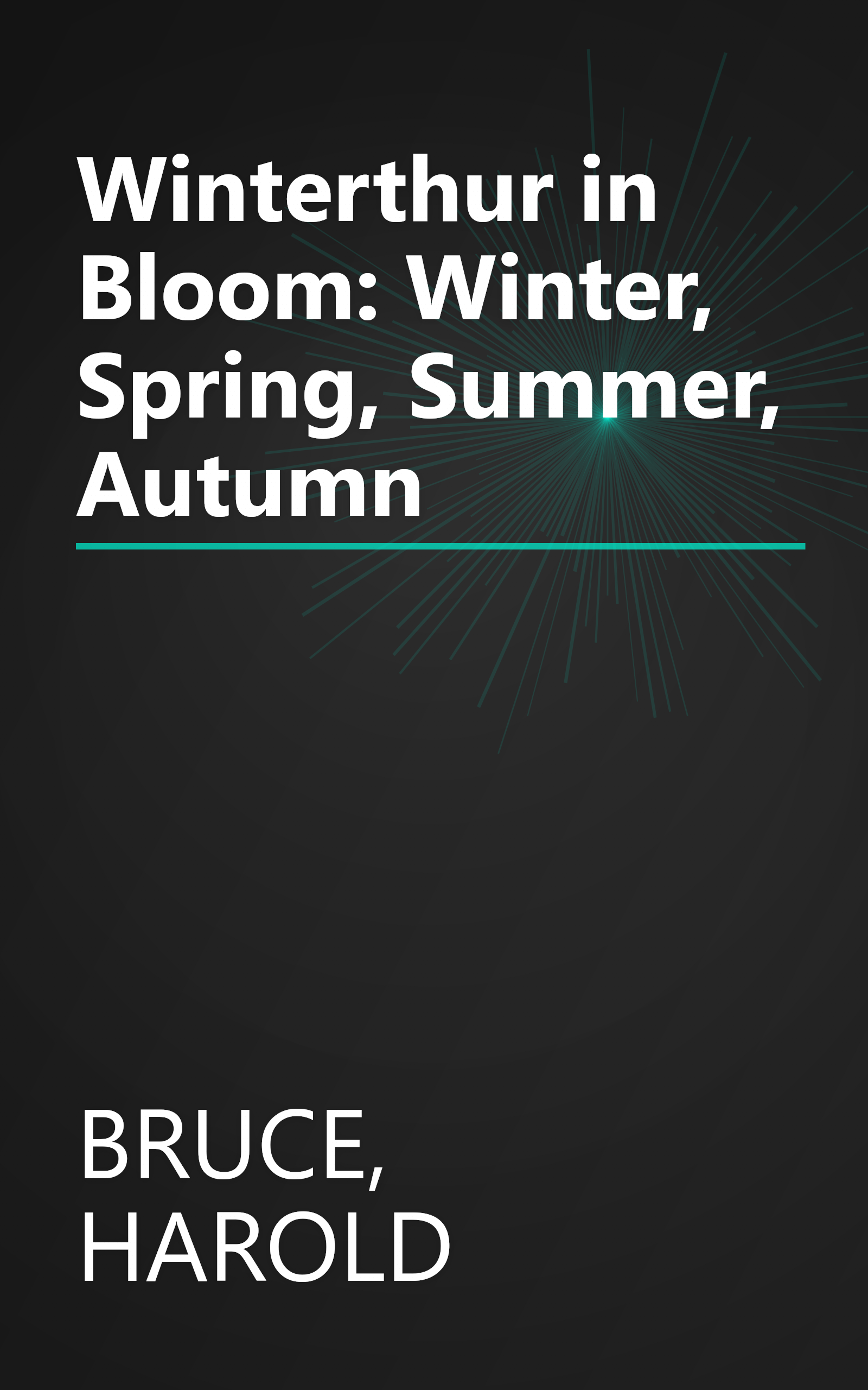 Winterthur in Bloom: Winter, Spring, Summer, Autumn book cover