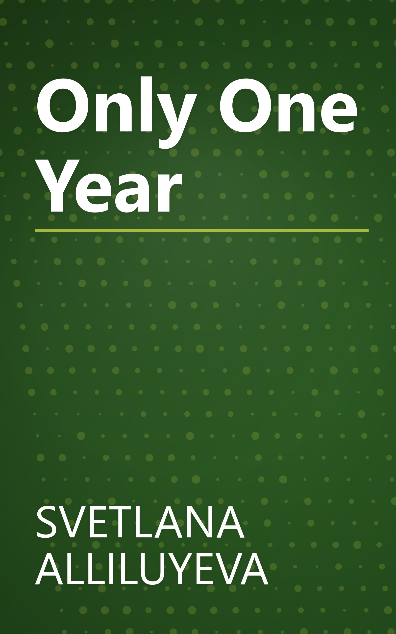 Only One Year book cover