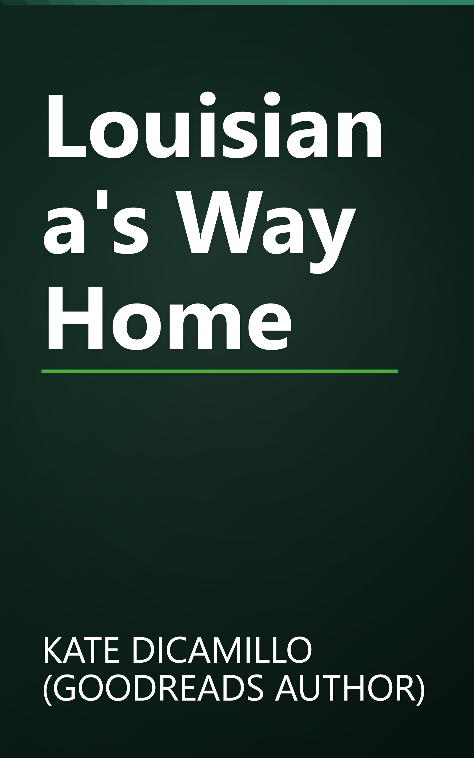 Louisiana's Way Home book cover