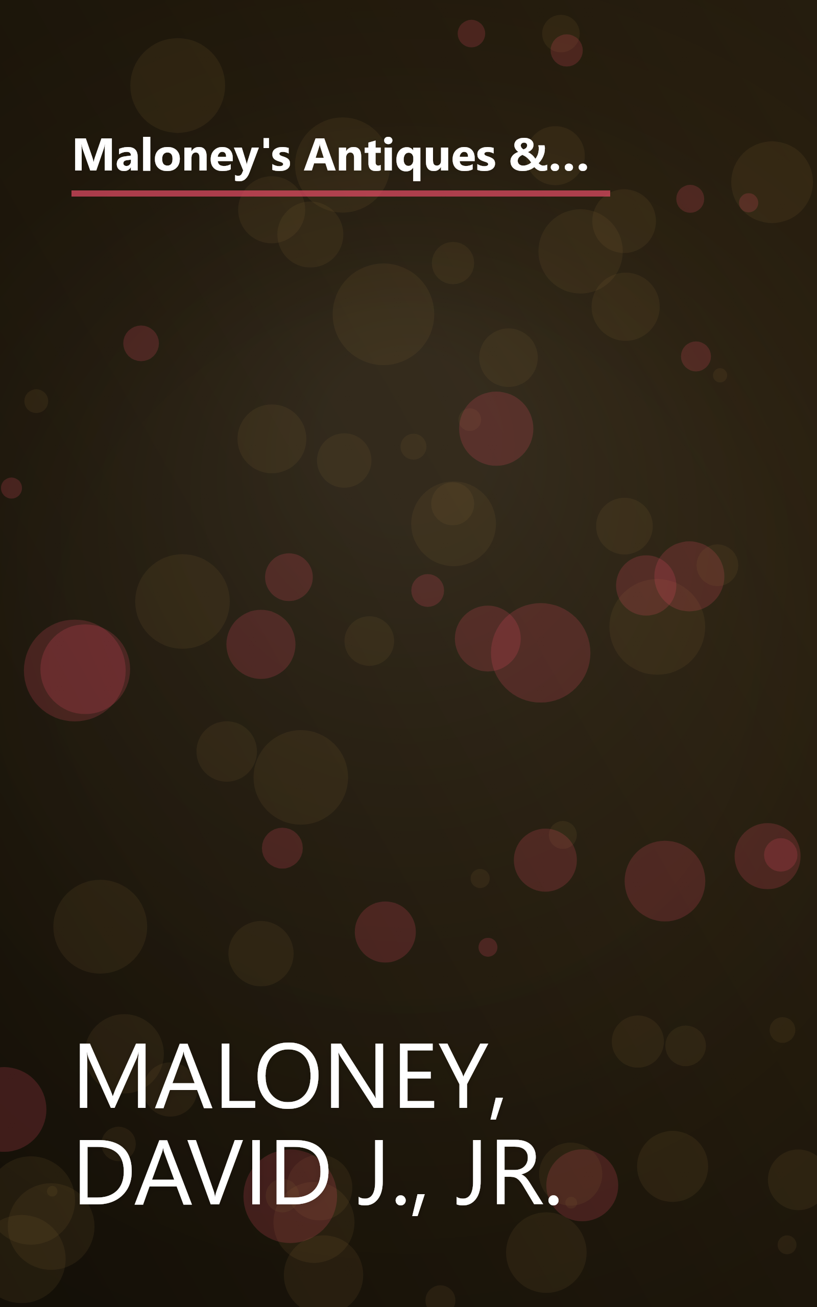 Maloney's Antiques & Collectibles Resource Directory (MALONEY'S ANTIQUES AND COLLECTIBLES RESOURCE DIRECTORY) book cover