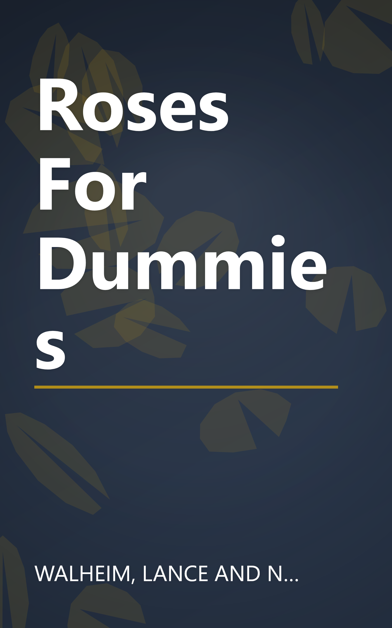 Roses For Dummies book cover