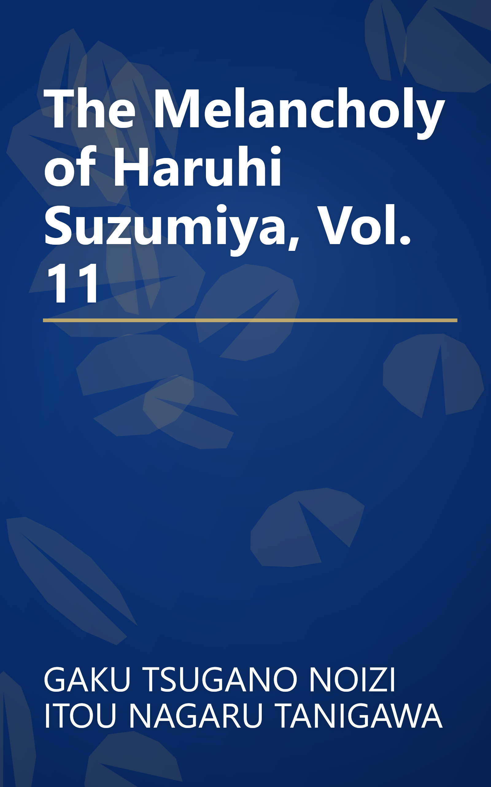 The Melancholy of Haruhi Suzumiya, Vol. 11 book cover