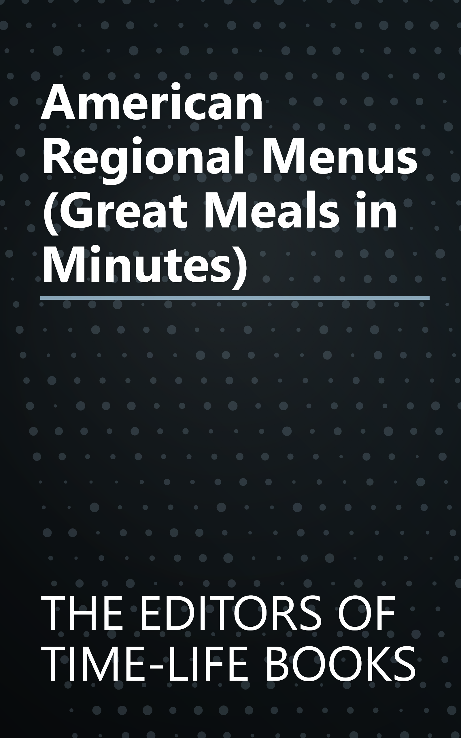 American Regional Menus (Great Meals in Minutes) book cover