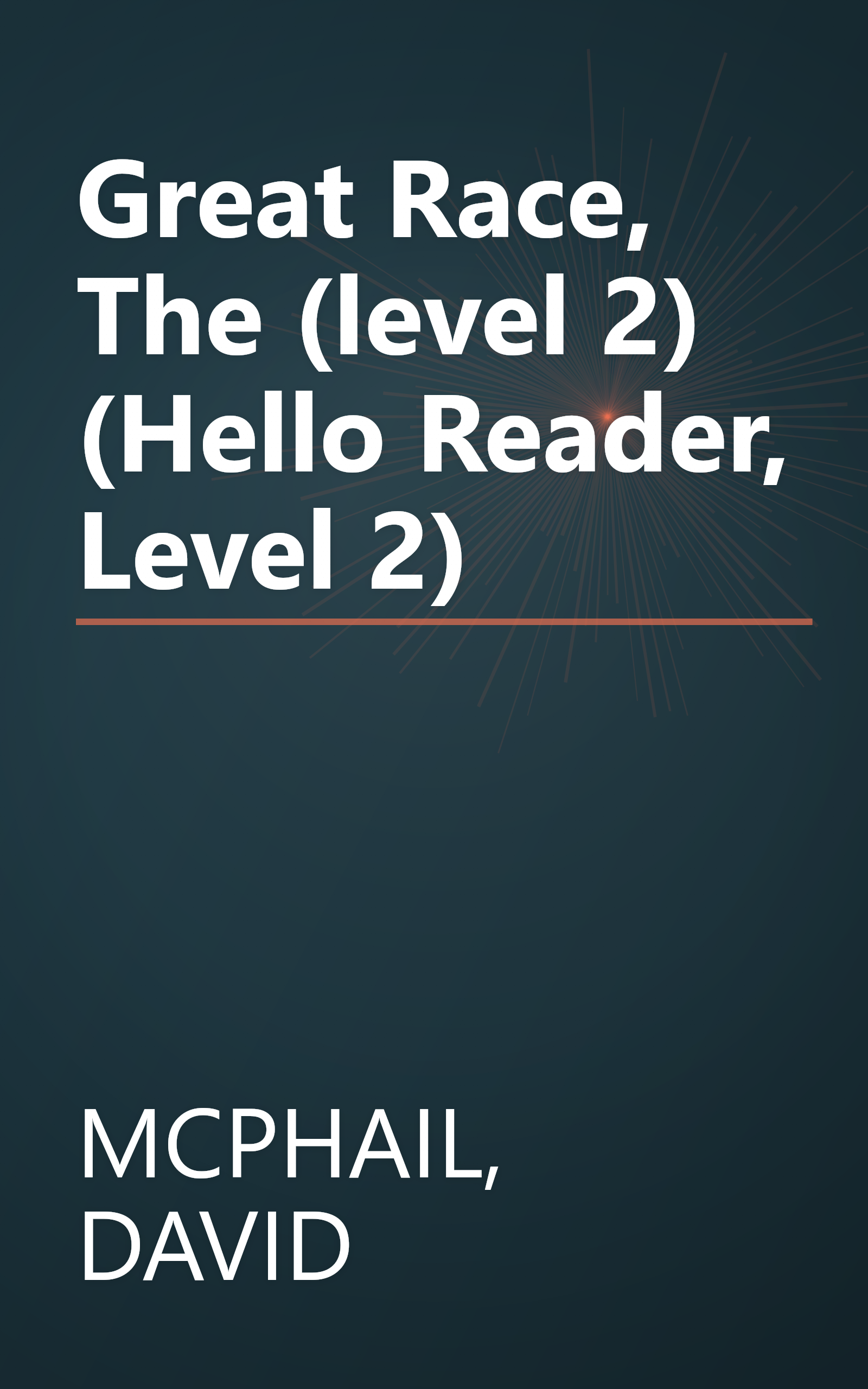 Great Race, The (level 2) (Hello Reader, Level 2) book cover